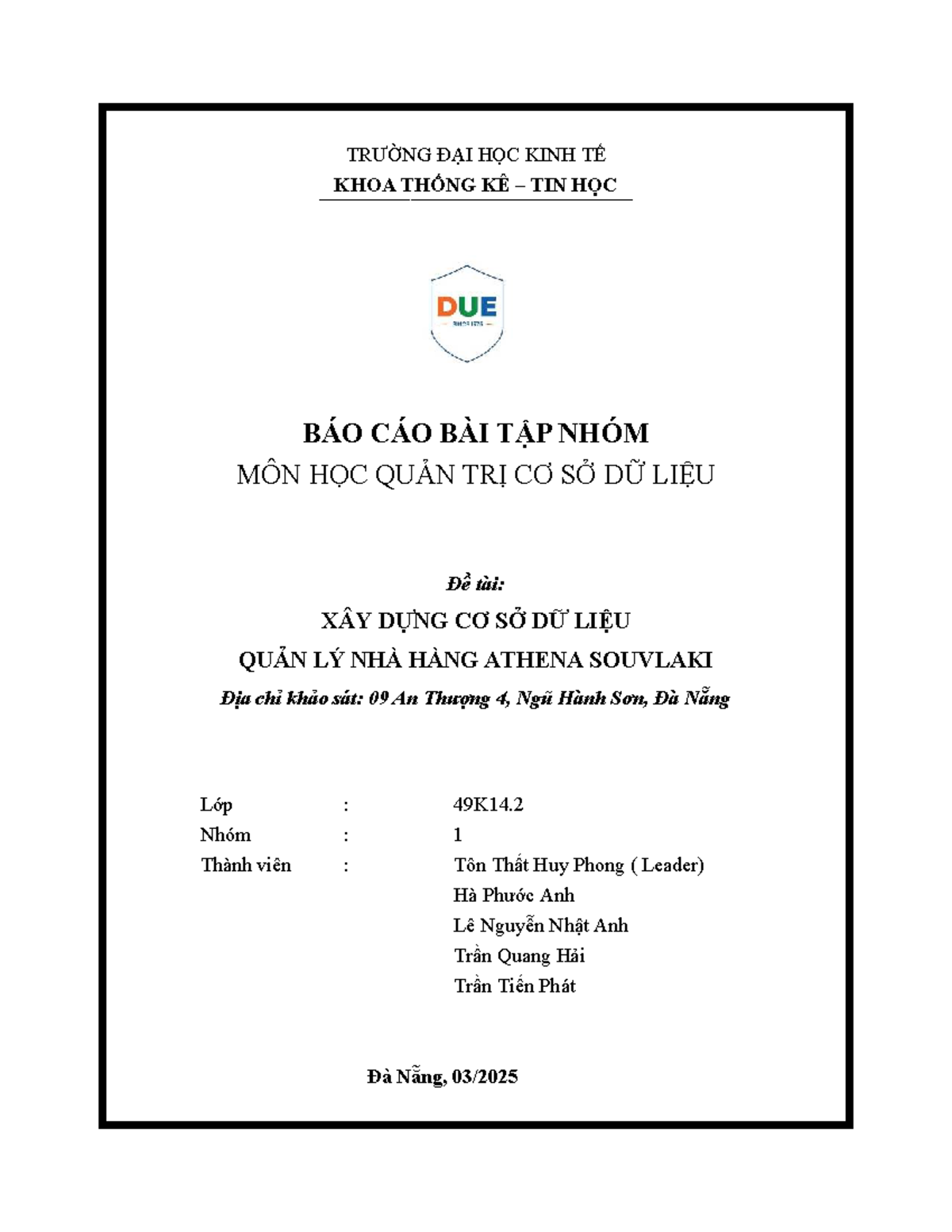 BÁO CÁO BÀI TẬP NHÓM MÔN QUẢN TRỊ CƠ SỞ DỮ LIỆU 49K14.2 - Studocu