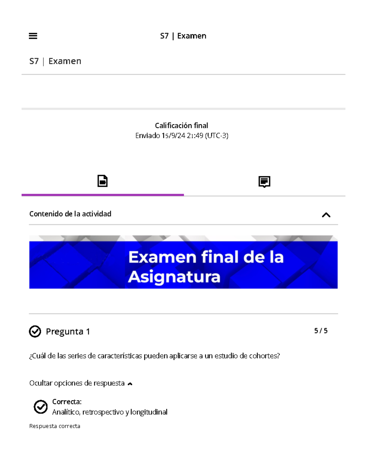 Examen S7 de Bioestadística: Preguntas y Respuestas Clave - Studocu