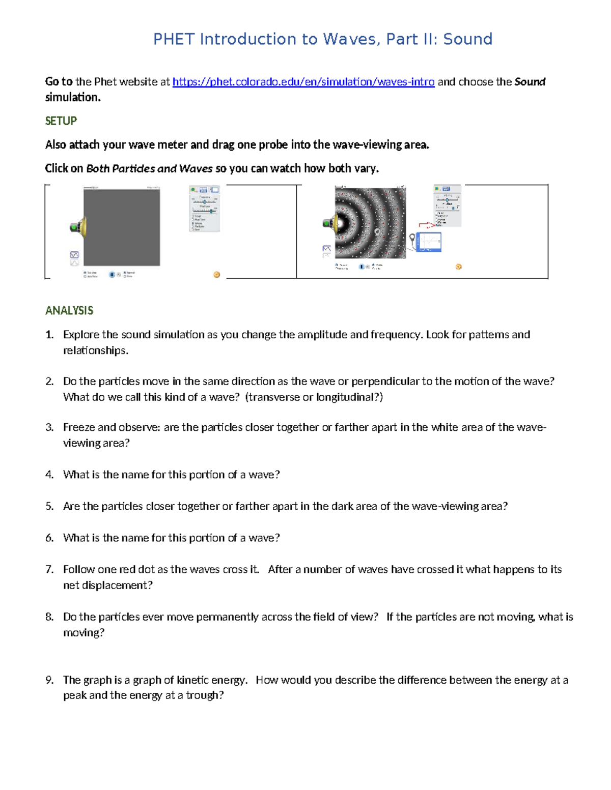 Lab #9: Intro to Waves II - Sound Simulation PHYS 1604 - Studocu