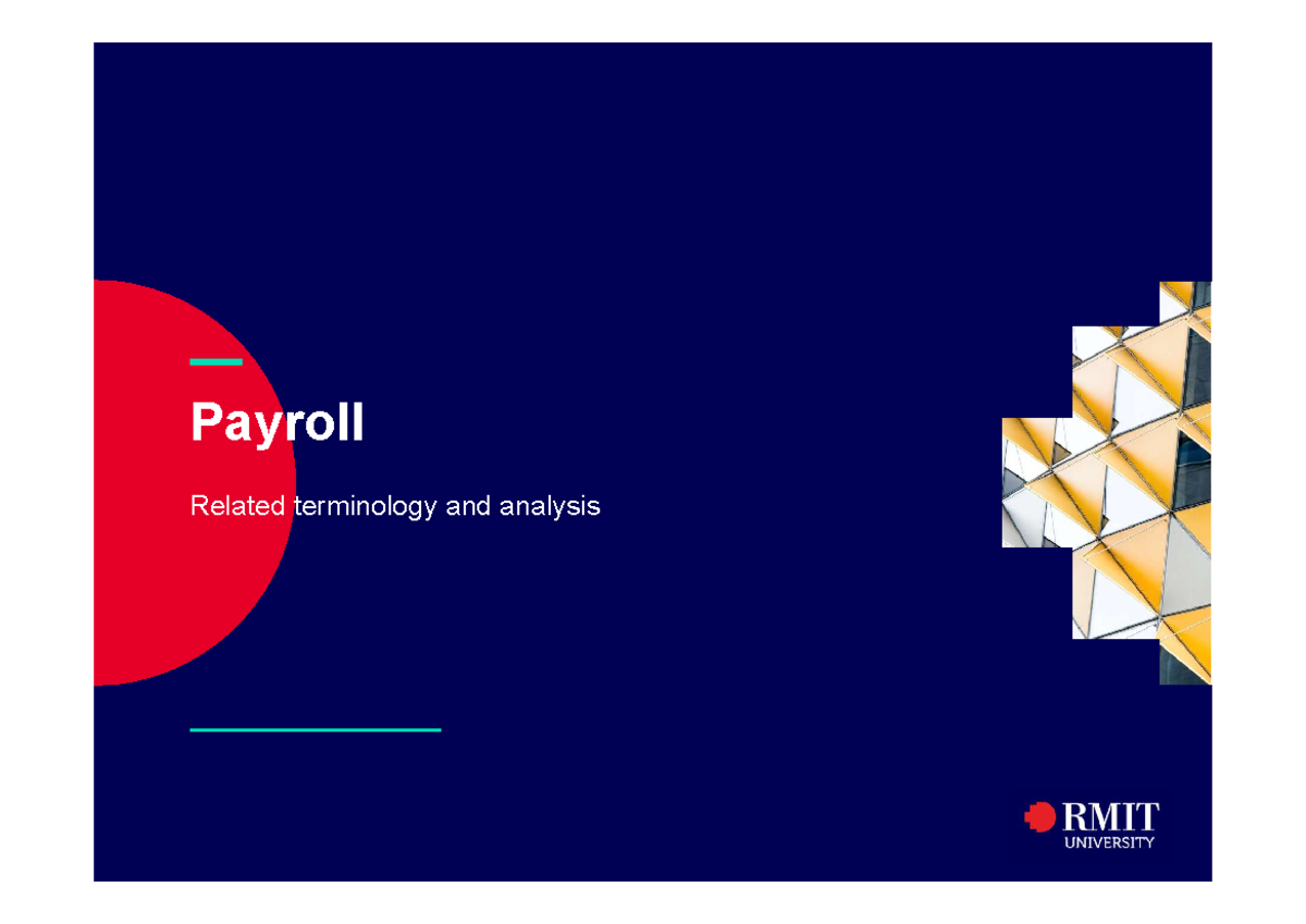RMIT Classification: Payroll Terminology & Analysis for Xero Accounting ...