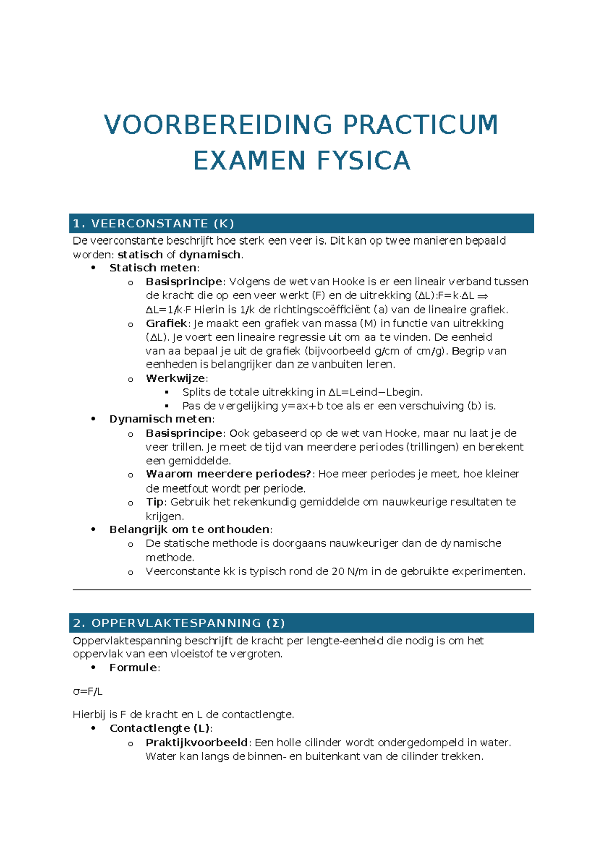 Voorbereiding practicum examen Fysica: Veerconstanten, Oppervlakte ...