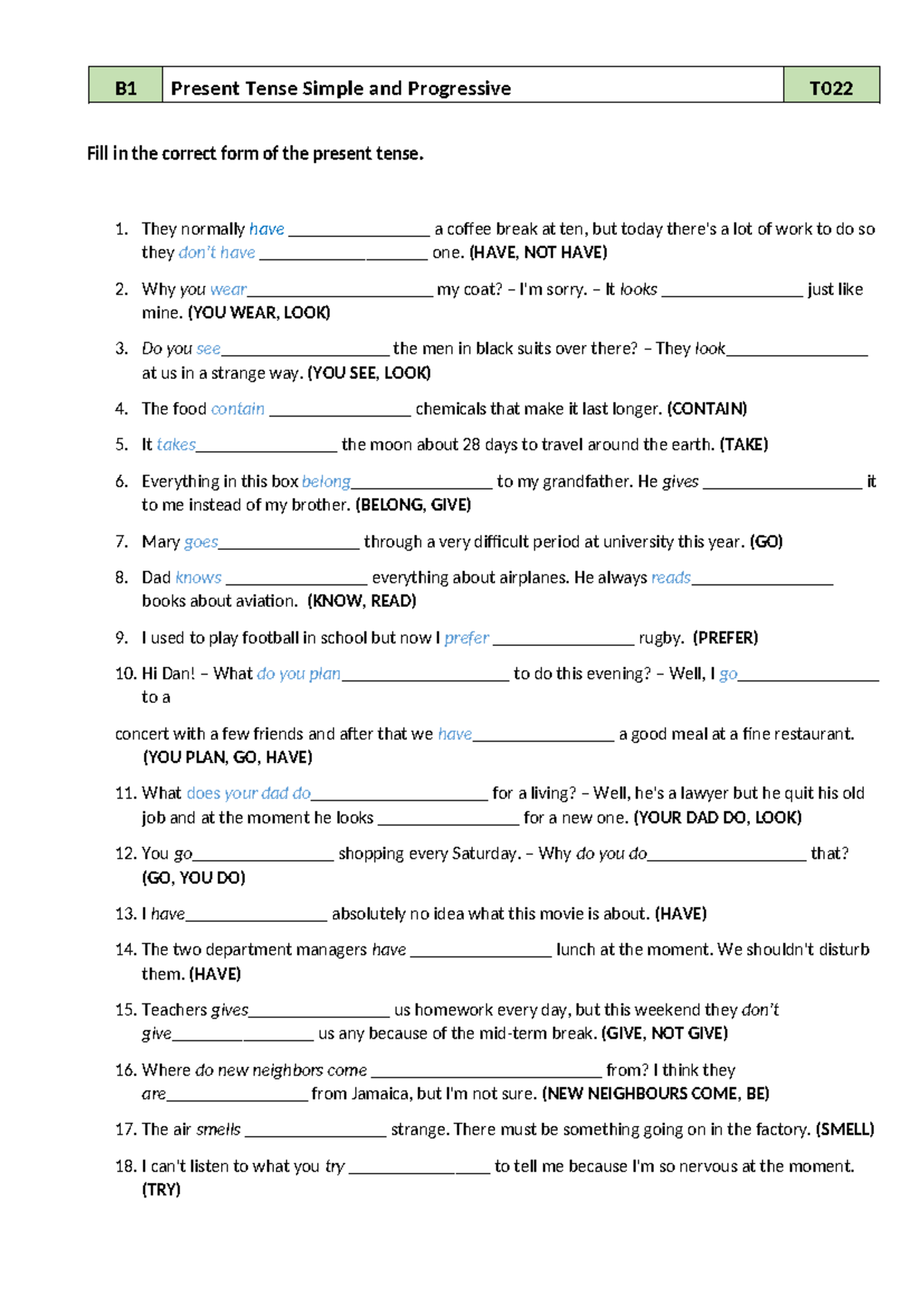 B1 Present Tense Simple & Progressive T022 Exercise Fill-in - Studocu