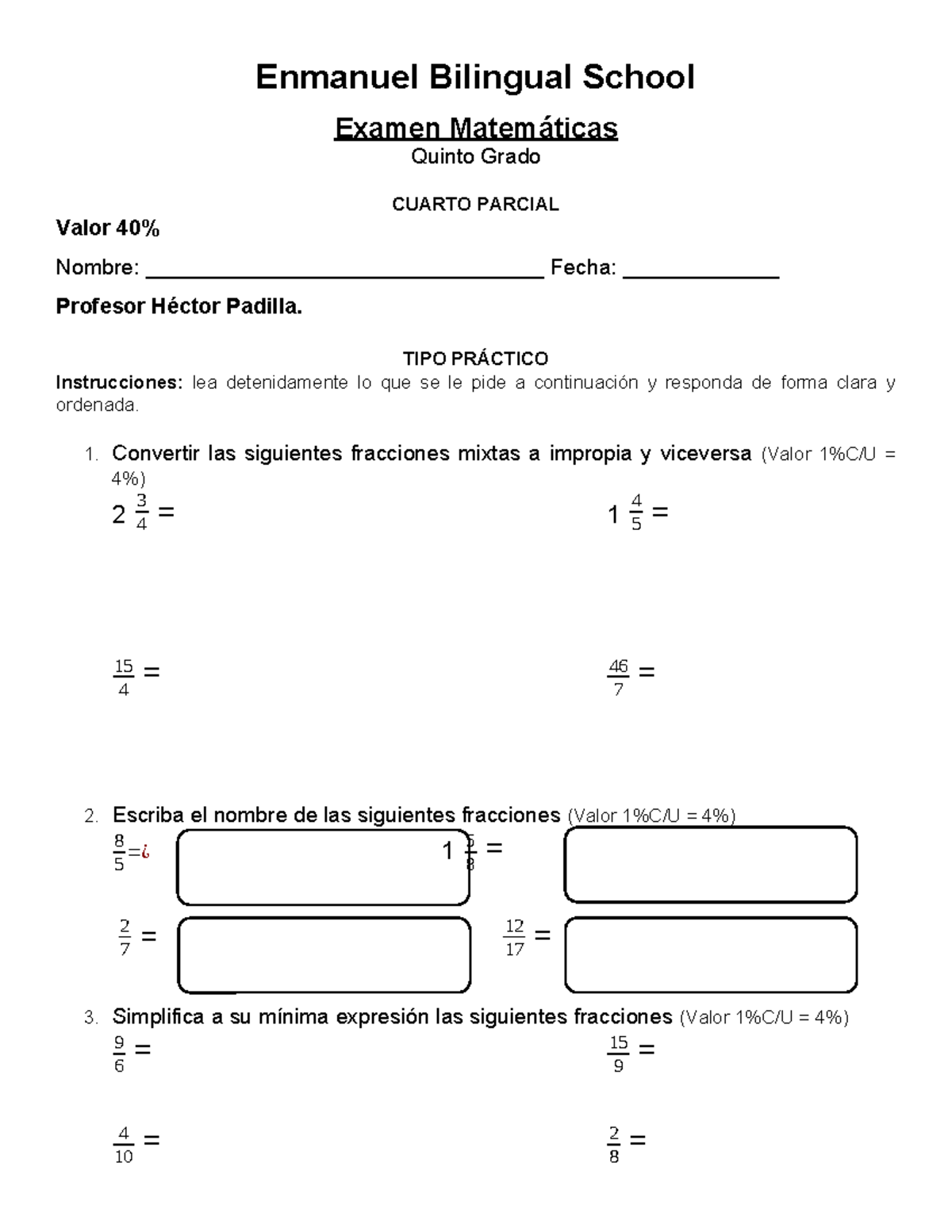 Examen Matemáticas Quinto Grado - 4to Parcial Práctico - Studocu