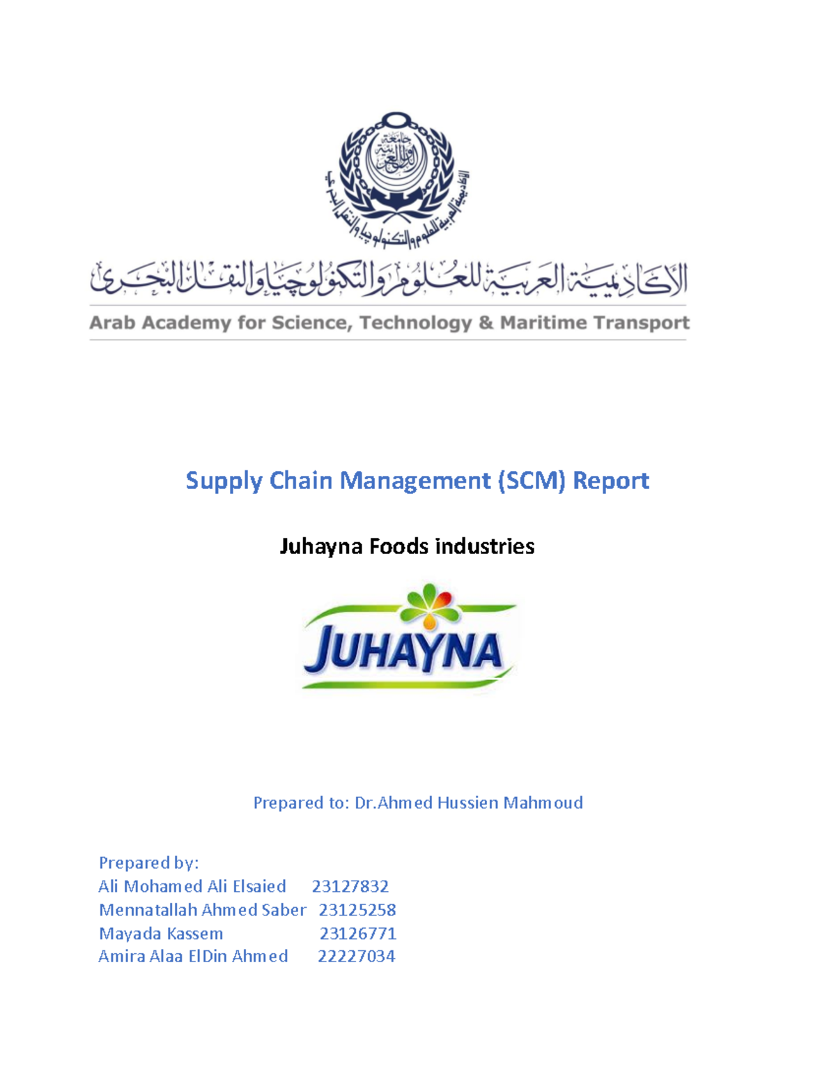Juhayna SCM Case Study Report (SCM 101) - Logistics and Operations Analysis - Studocu