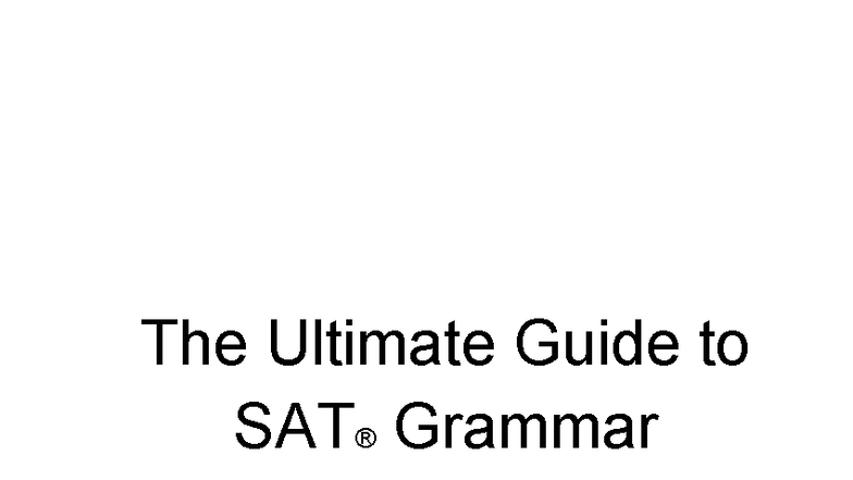 SAT Grammar Guide: The Ultimate Resource for Writing Success - Studocu