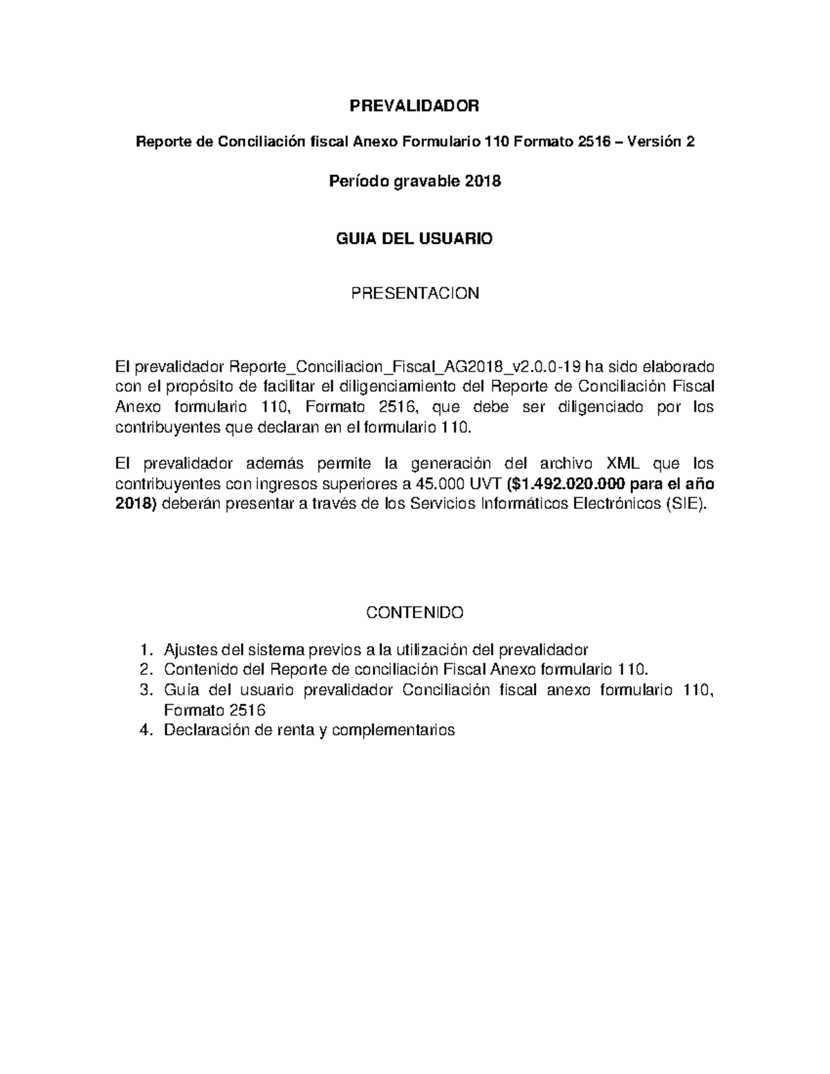 Guia del usuario prevalidador reporte conciliacion fiscal formato 2516 ...