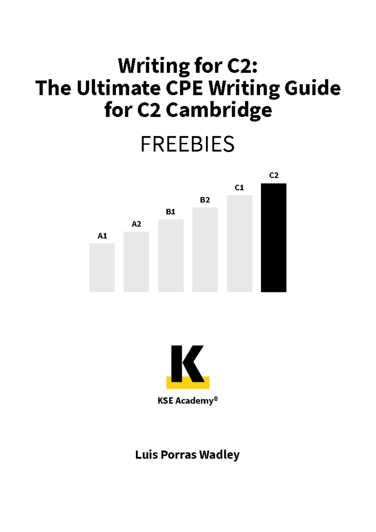 C2 Writing Guide: Essays, Letters, Reviews & Reports - Studocu