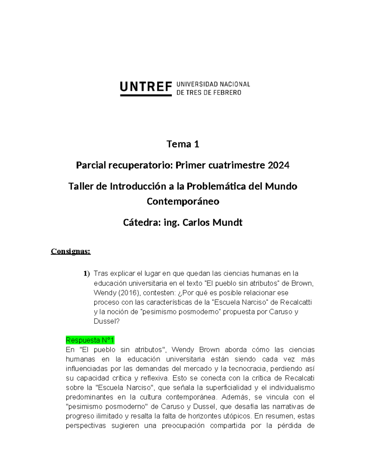 Tema 1: Recuperatorio Segundo Parcial - Introducción a la Problemática del Mundo - Studocu