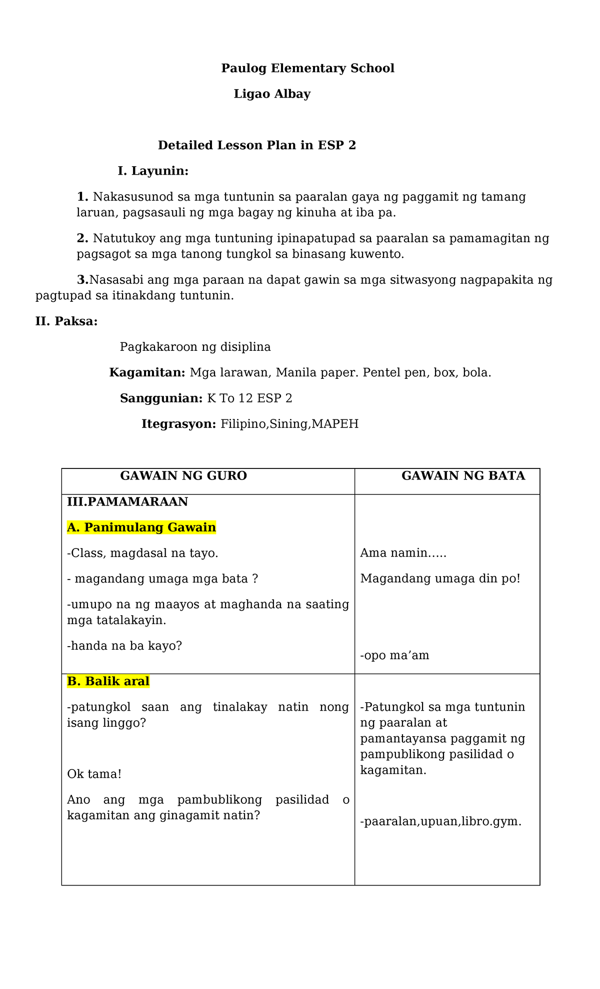 Detailed Lesson Plan in ESP 2: Disiplina at Tuntunin sa Paaralan - Studocu