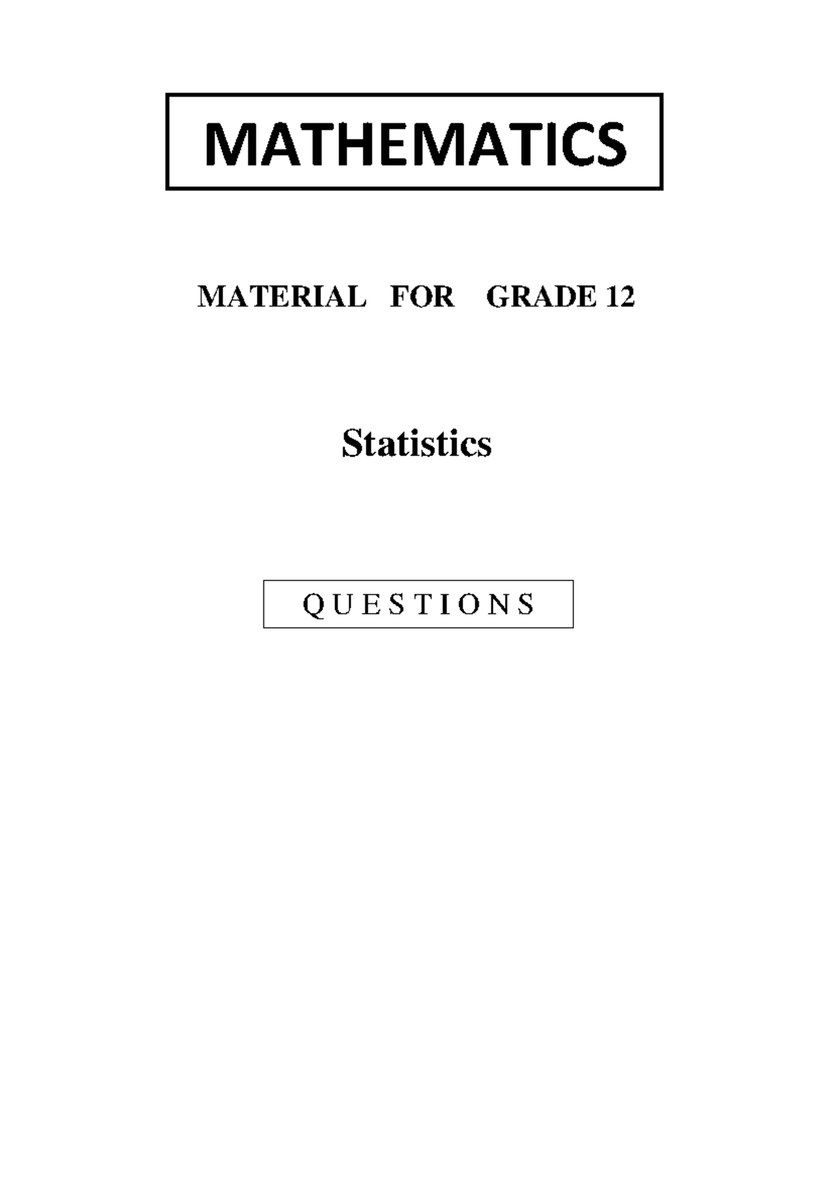 MSI-Grade 12 Statistics Final Exam Questions and Analysis - Studocu