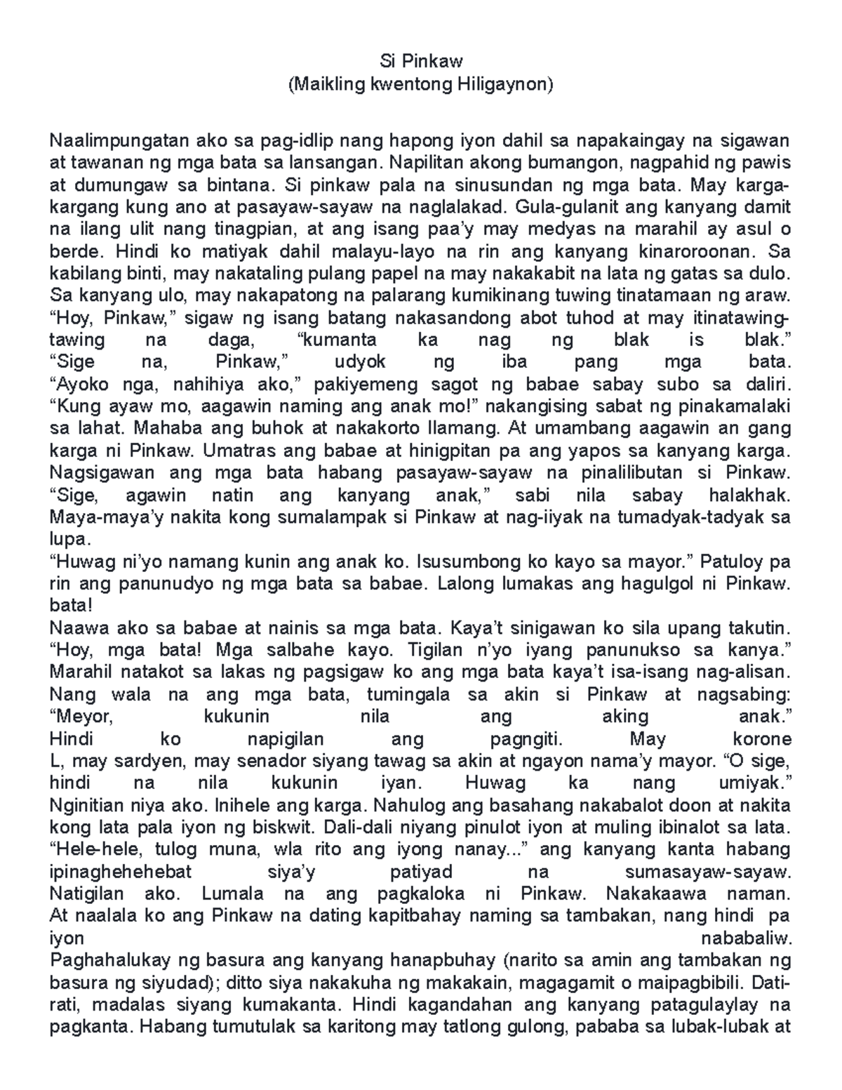 Si Pinkaw: Isang Maikling Kwento sa Hiligaynon (Literature 101) - Studocu