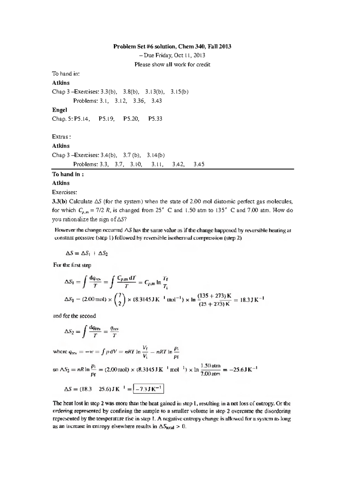 Solutions Set 6 - Problem Set #6 solution, Chem 340, Fall 2013 Due Friday, Oct 11, 2013 Please ...