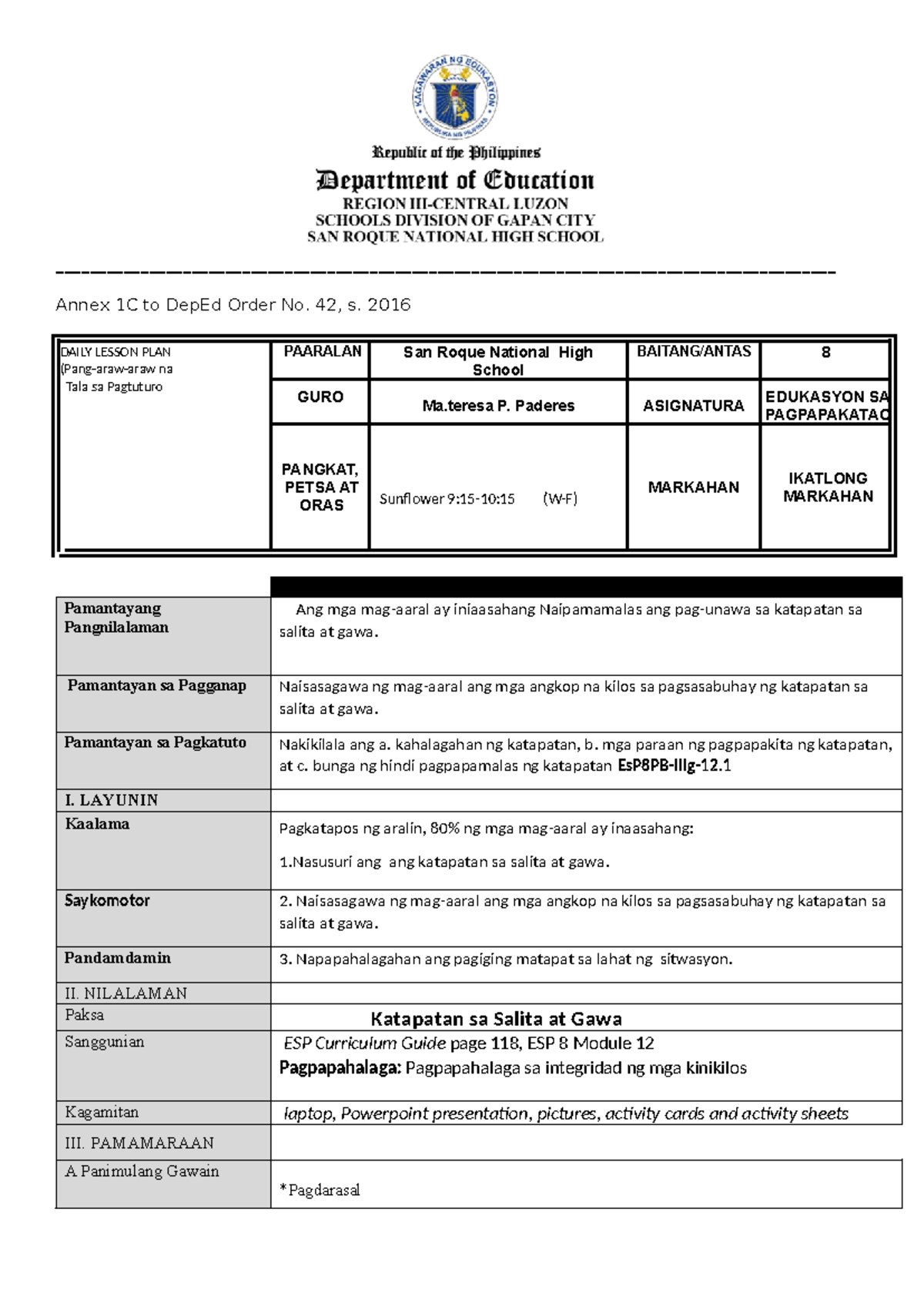ESP G8 Daily Lesson Plan on Katapatan sa Salita at Gawa - Studocu