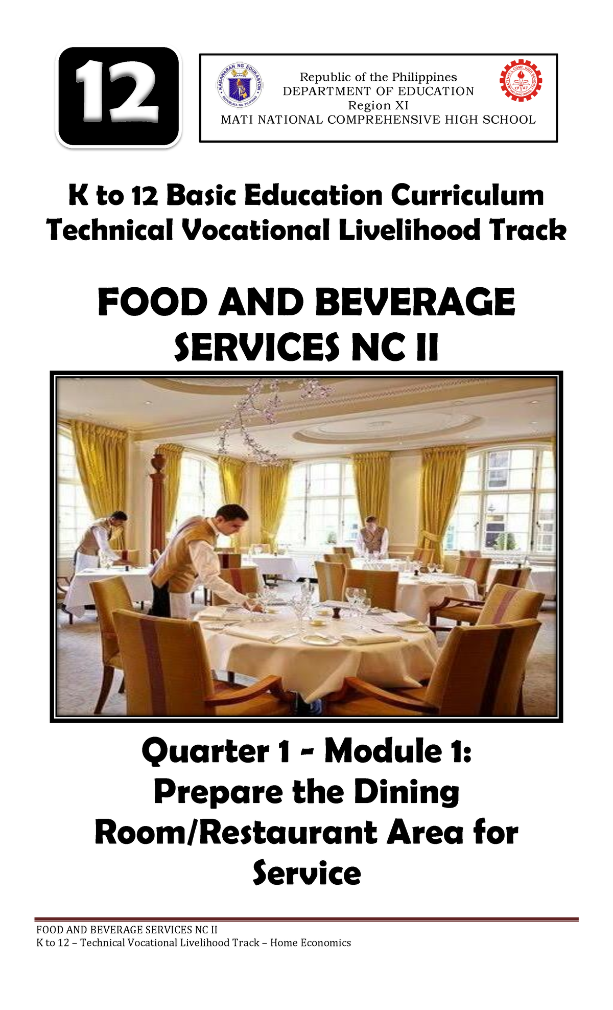 FOOD AND BEVERAGE SERVICES NC II: Preparing the Dining Room for Service ...