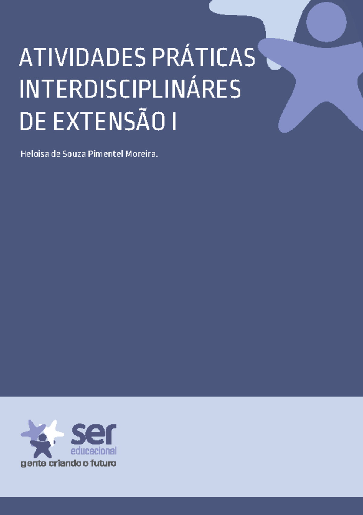 Atividades Práticas Interdisciplinares de Extensão I - Resumo e Reflexões - Studocu