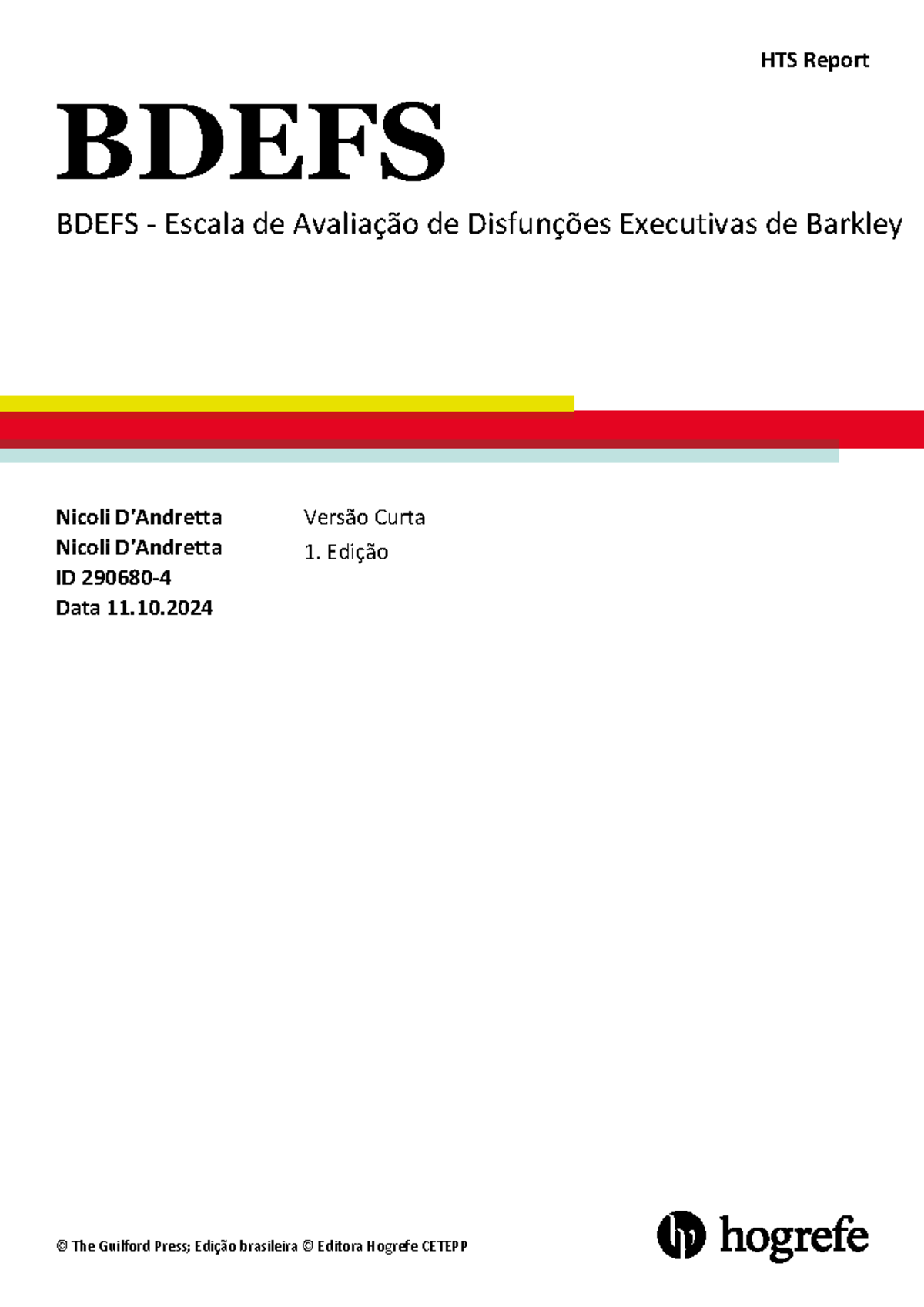 BDEFS - Relatório da Escala de Avaliação de Disfunções Executivas - Studocu