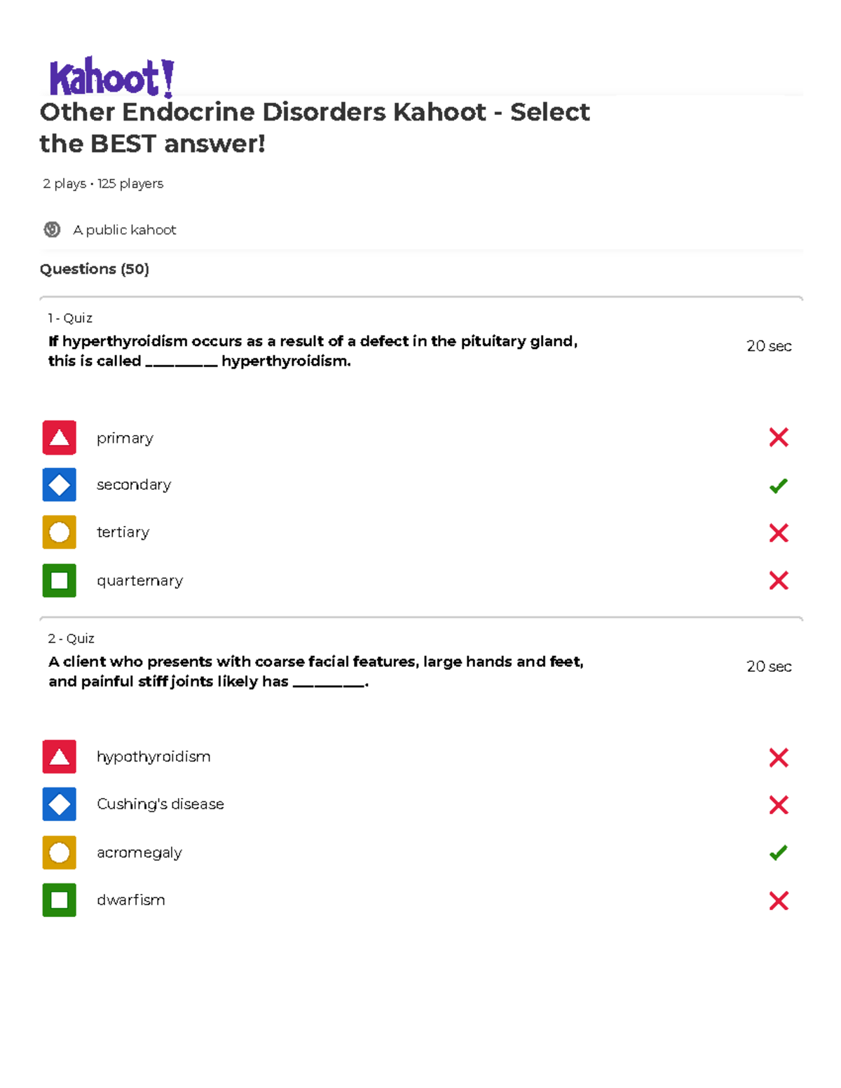 Endocrine Disorders Quiz (NUR 314) - Kahoot Questions & Answers - Studocu