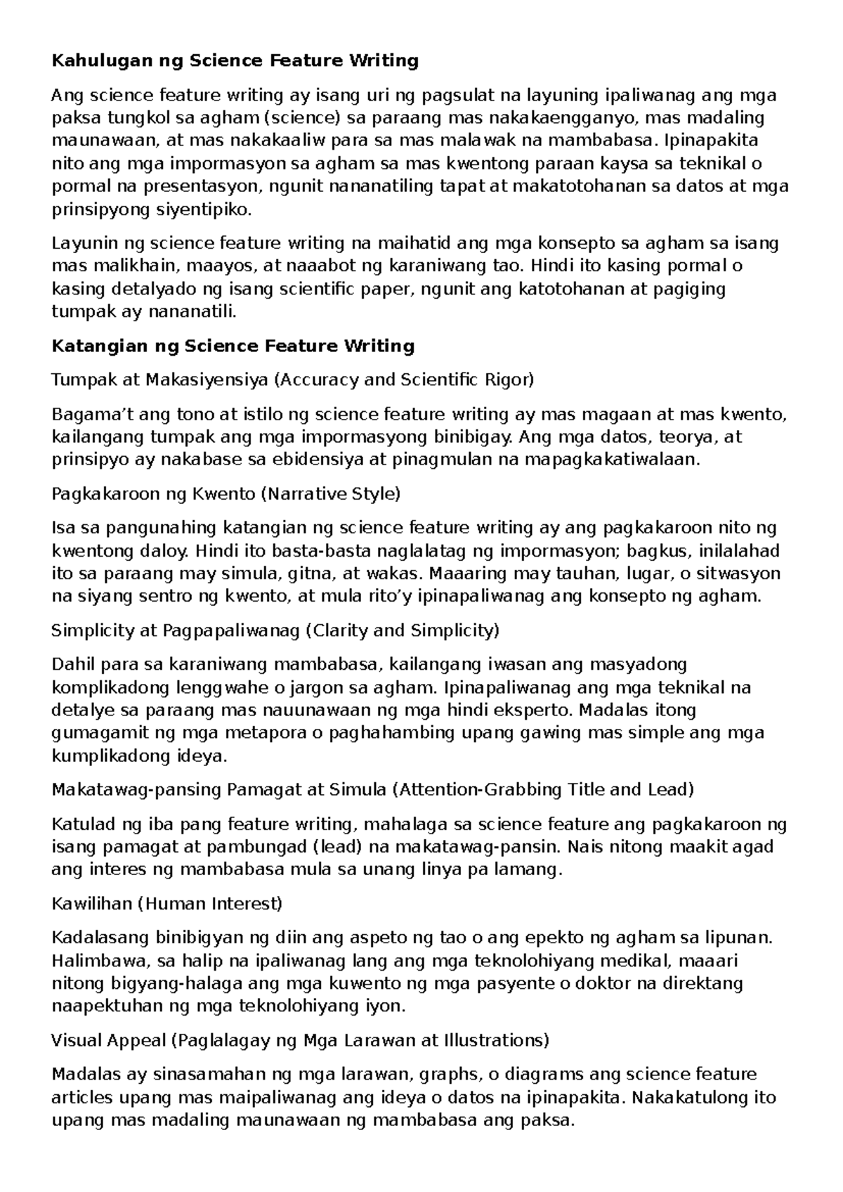 Kahulugan ng Science Feature Writing - Ipinapakita nito ang mga impormasyon sa agham sa mas ...