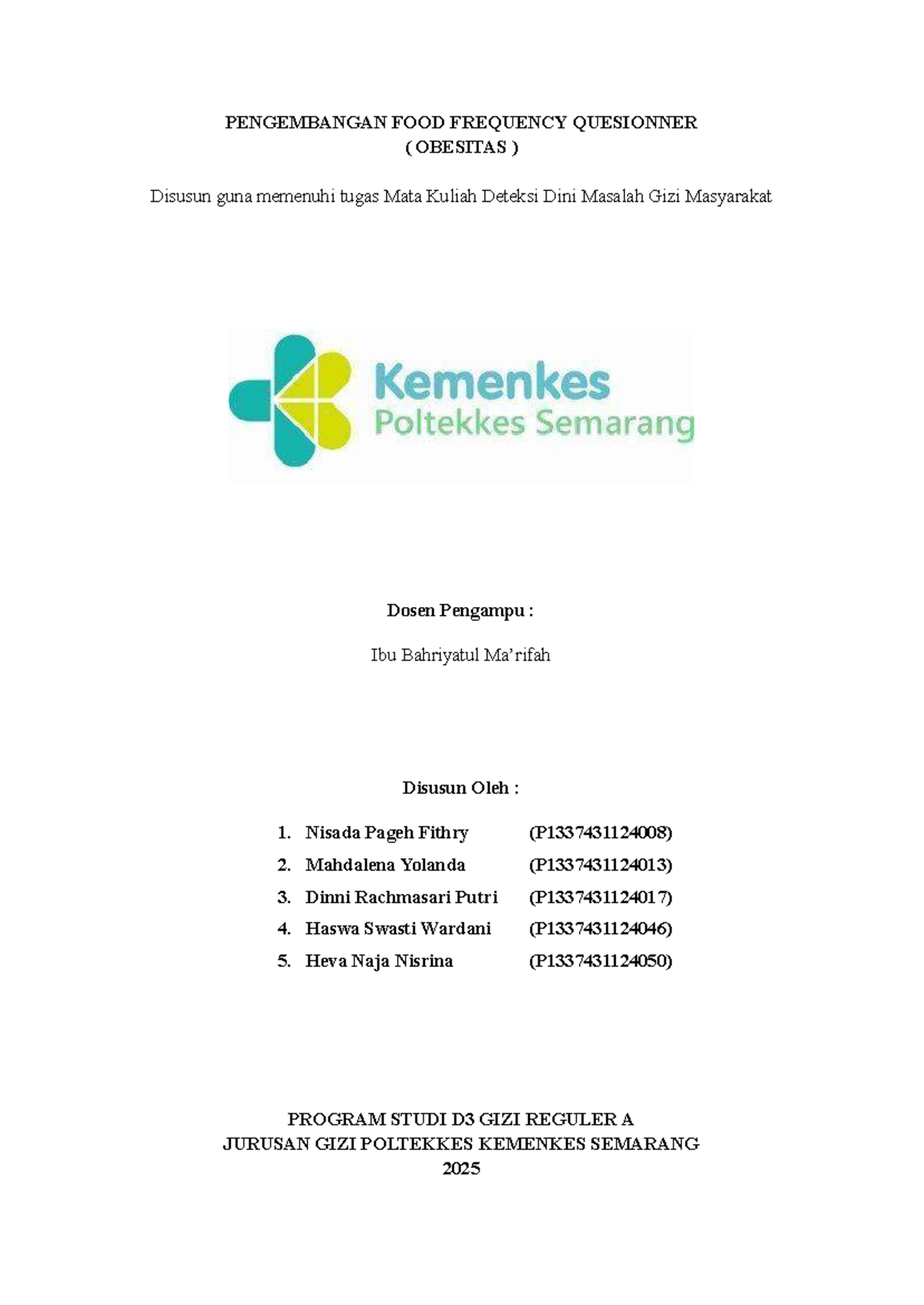 Pengembangan Food Frequency Questionnaire (FFQ) untuk Obesitas - D3 ...