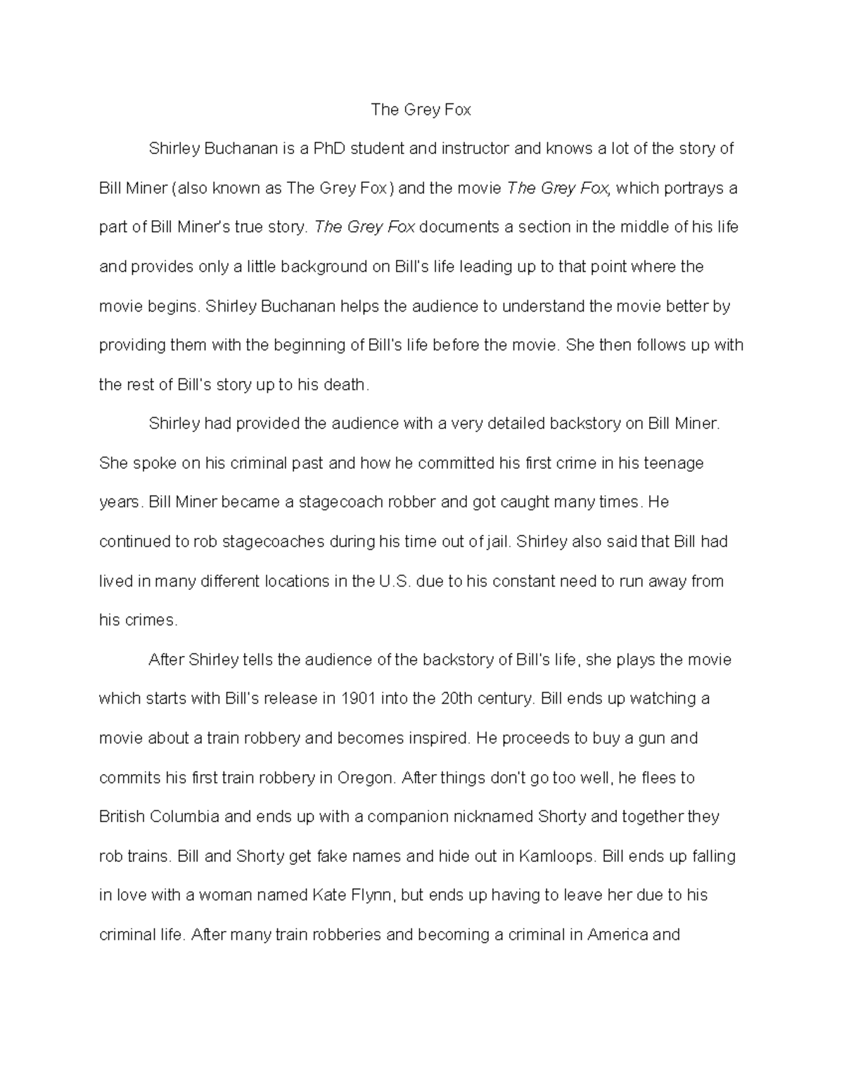 HIST Essay - Grade: A - The Grey Fox Shirley Buchanan is a PhD student ...