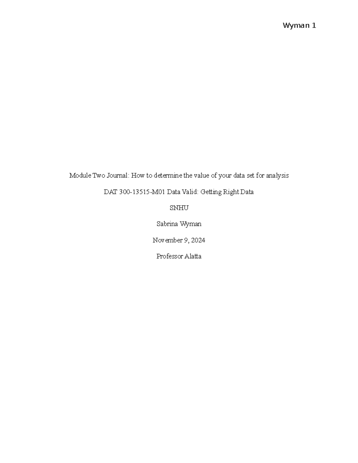 DAT 300 Module 2 Journal: Evaluating Your Data Set for Analysis - Studocu