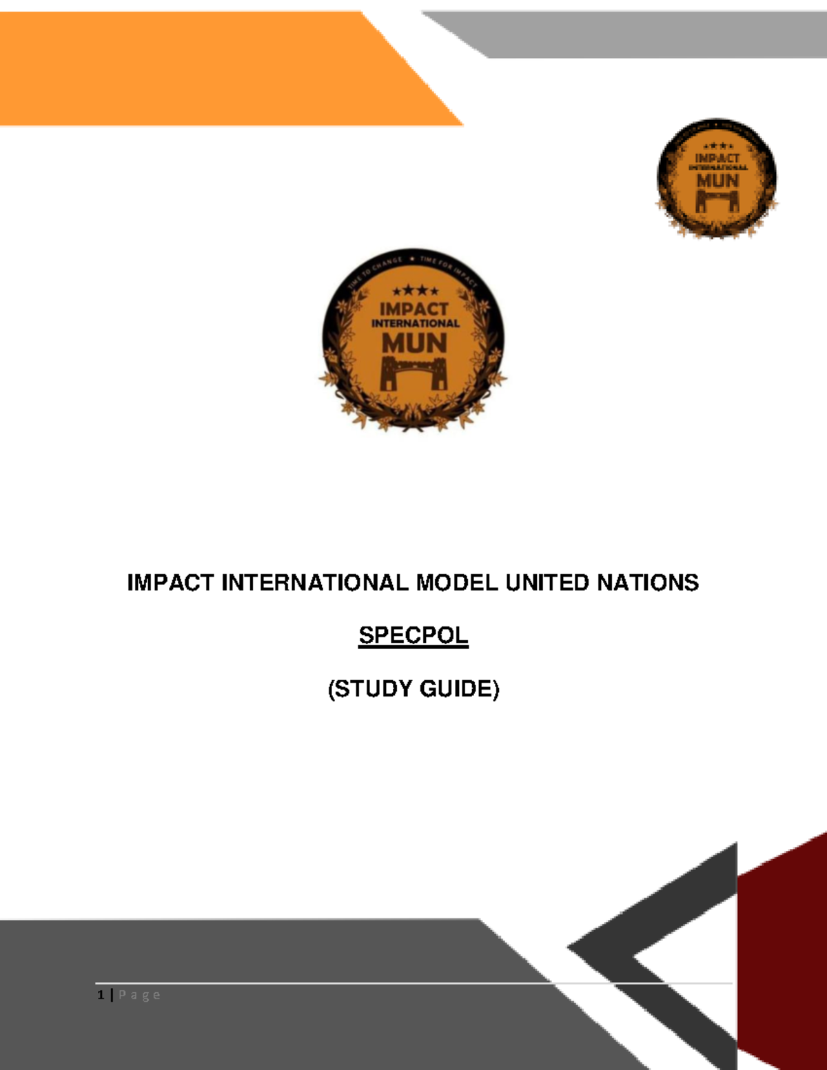 Disec Iimun study guide - IMPACT INTERNATIONAL MODEL UNITED NATIONS ...