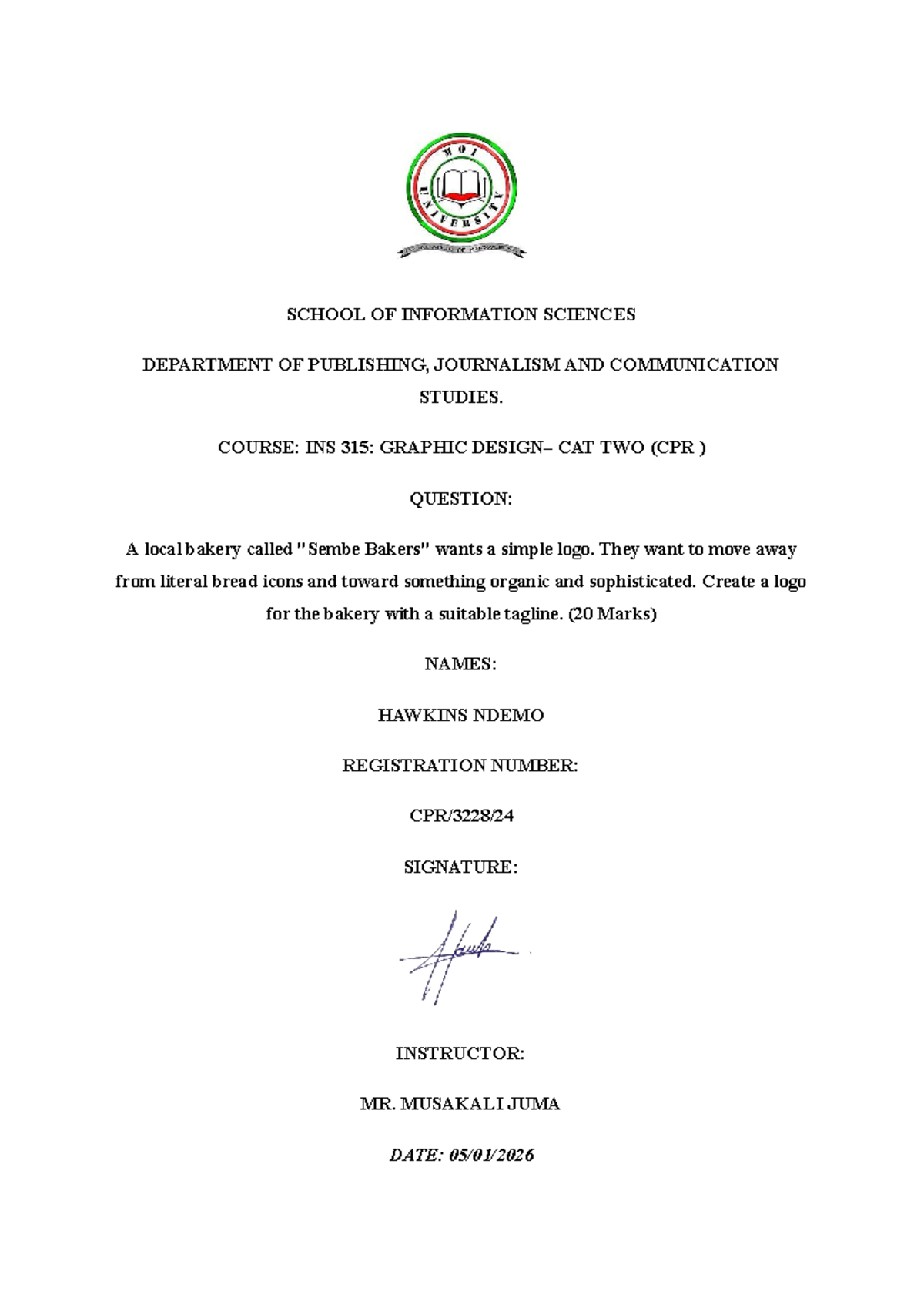 INS 315: Graphic Design CAT TWO - Logo Design for Sembe Bakers - Studocu