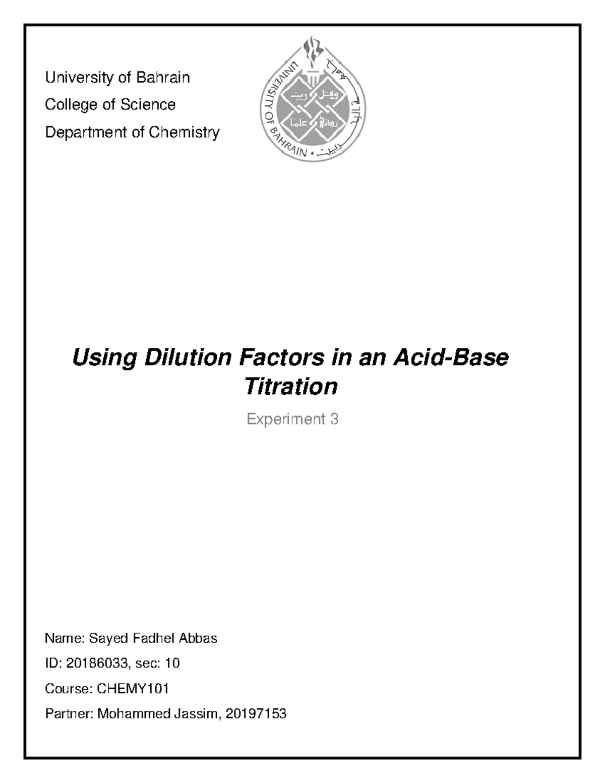 CHEMY101 - Titration Experiment 3: Using Dilution Factors - Studocu