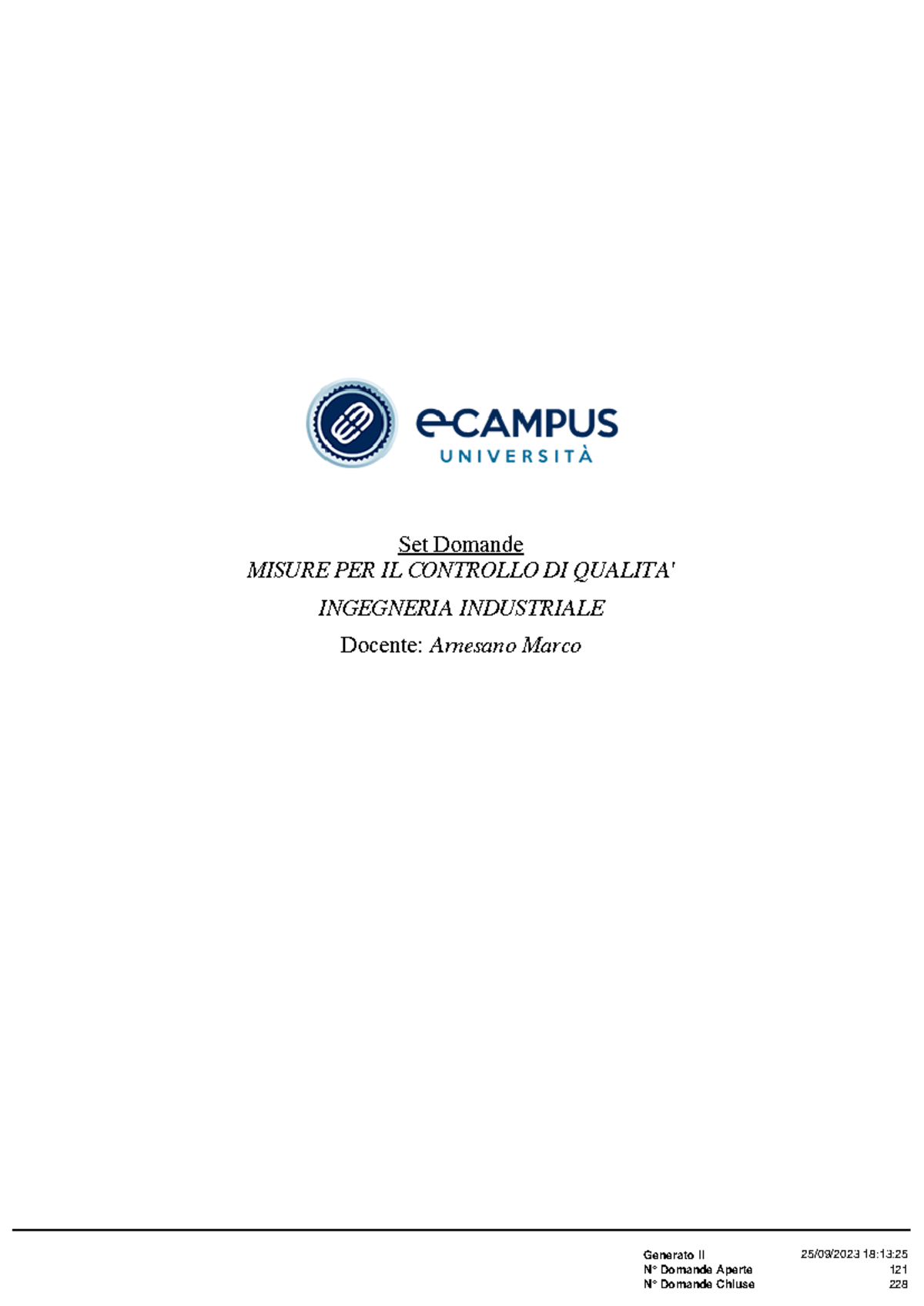 Set Domande: MISURE PER IL CONTROLLO DI INGEGNERIA INDUSTRIALE ...