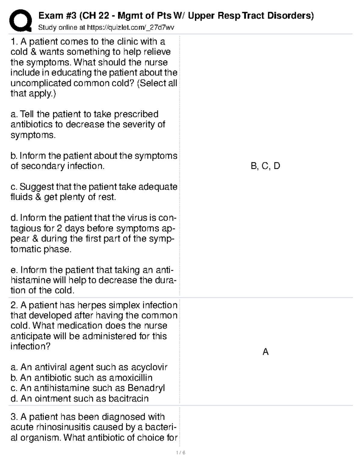 URTI Nclex - none - Study online at quizlet/_27d7wv 1. A patient comes ...