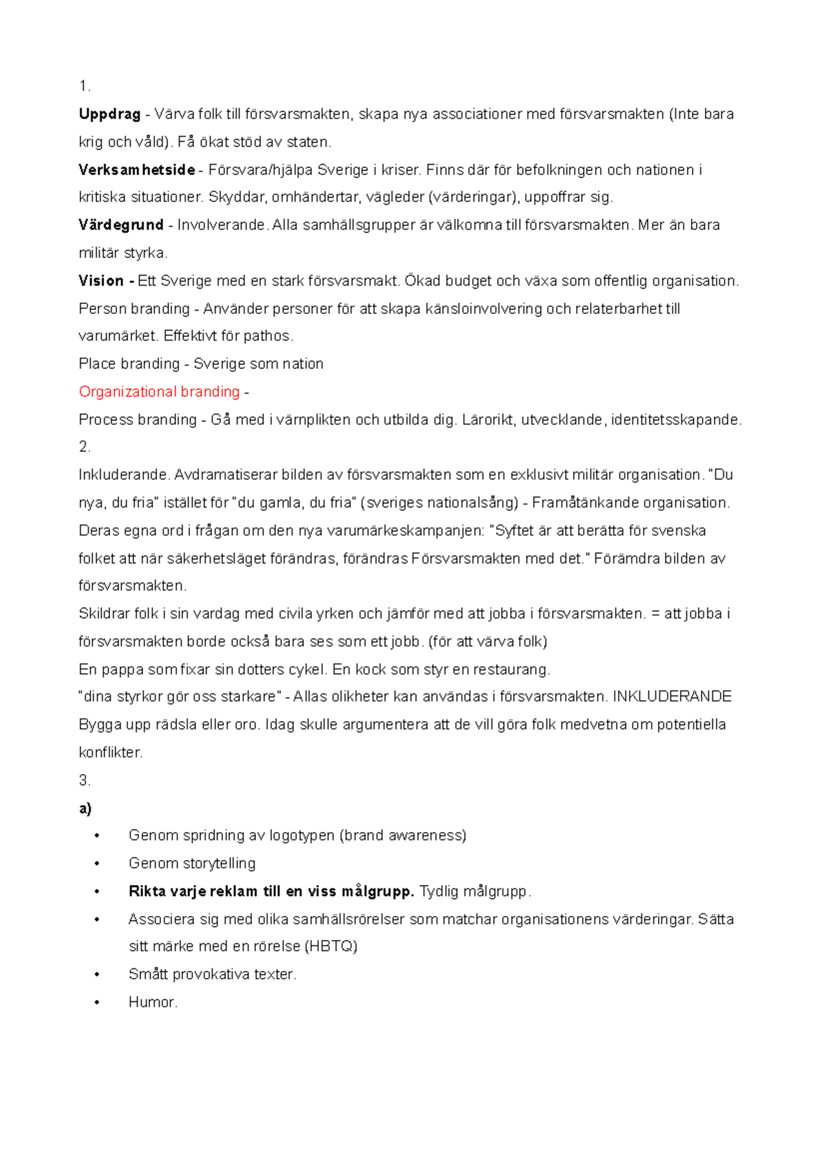 Case Study 3 - Värvning och Varumärkesstrategi för Försvarsmakten - Studocu