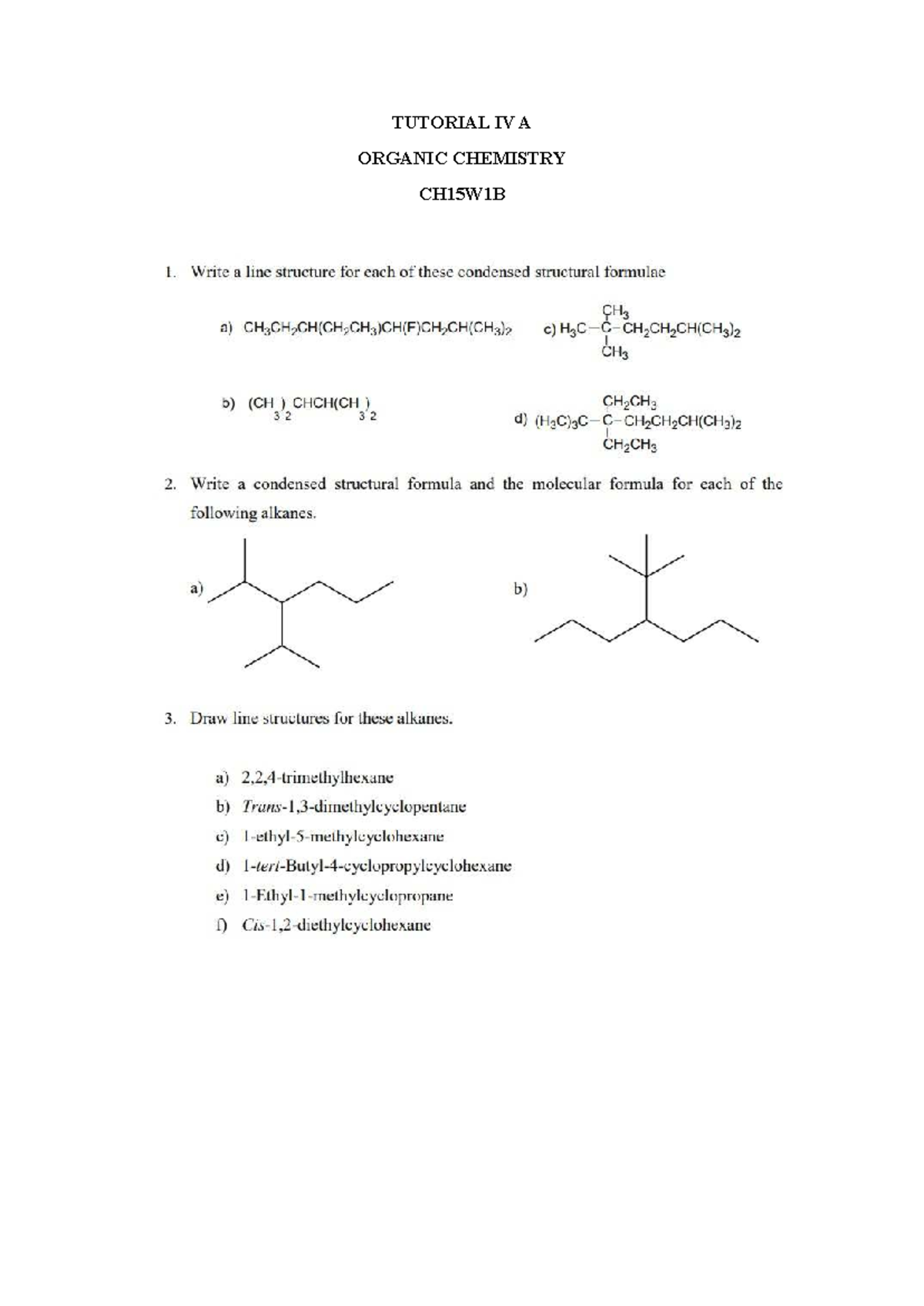 Tutorial IV A: Organic Chemistry CH15W1B - Structural Formulas & IUPAC ...