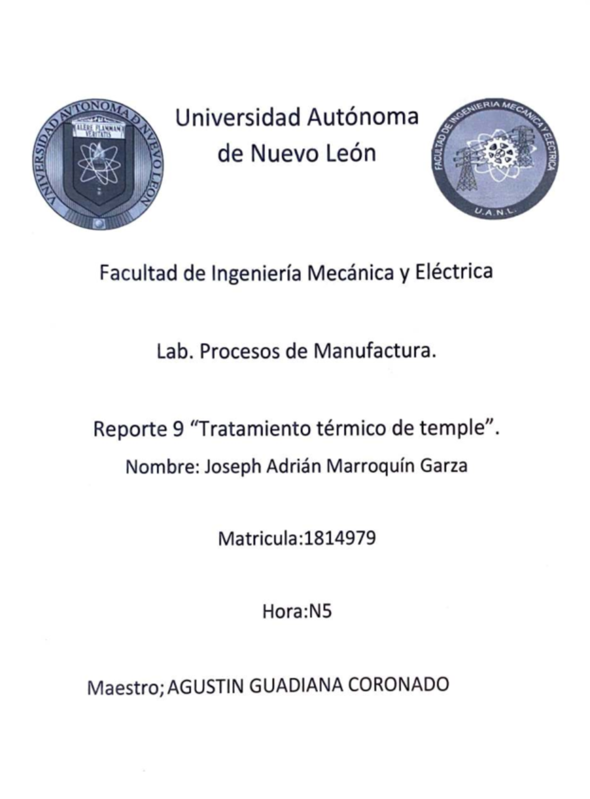 Reporte 9: Tratamiento Térmico de Temple - Lab. Procesos de Manufactura ...