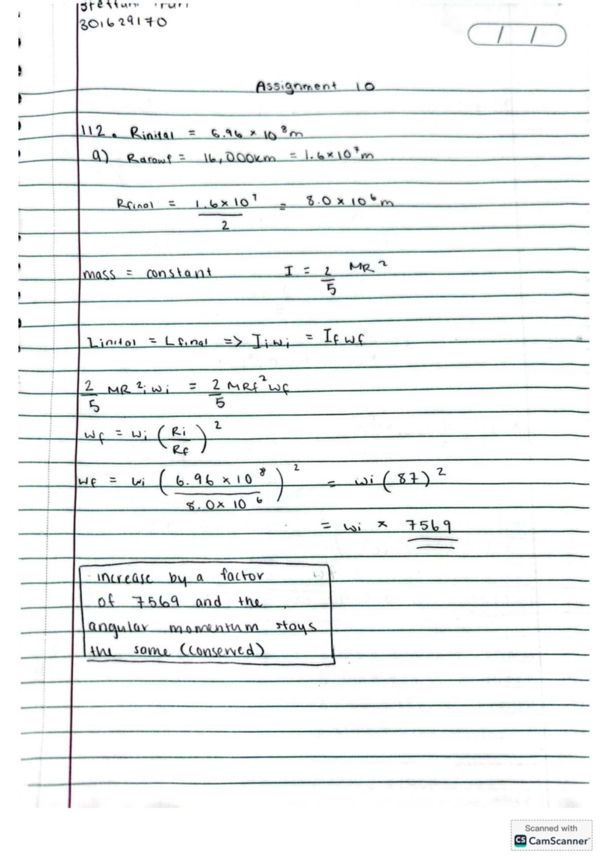 Physics 301629170 Assignment 10: Angular Momentum & Gravity ...