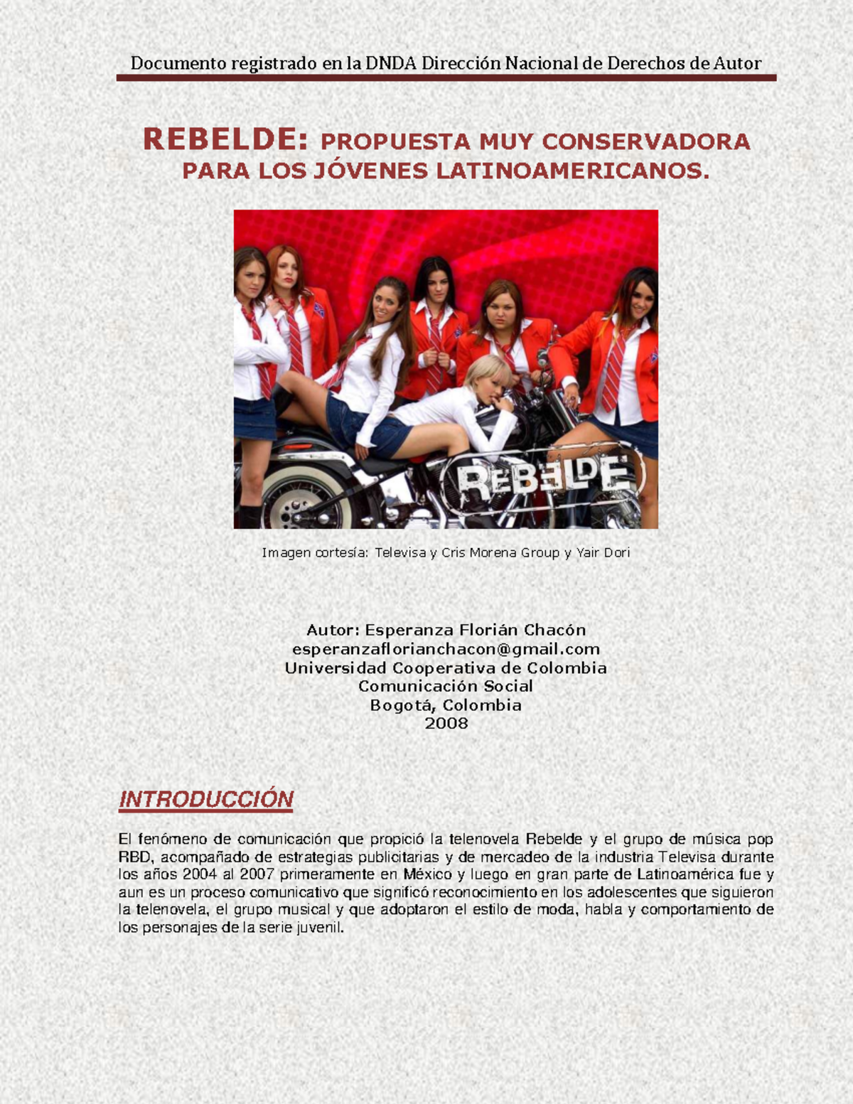 Análisis de la Telenovela "Rebelde" como Fenómeno Cultural en ...