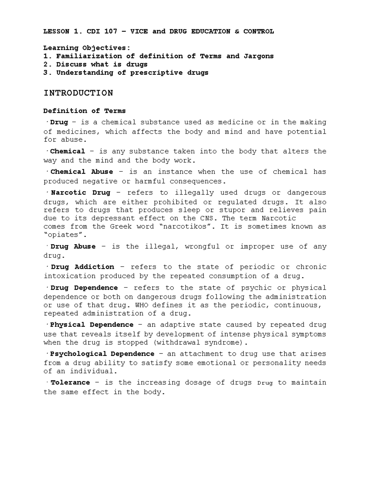 CDI 107 Lesson 1: Introduction to Vice & Drug Education and Control ...