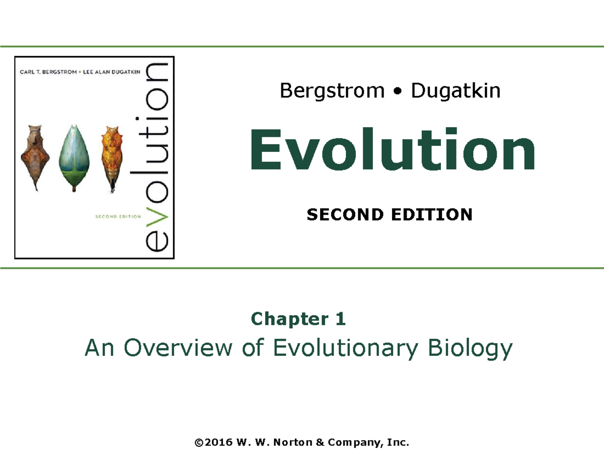 Bergstrom Dugatkin Evolution (2nd Ed) Chapter 1 Overview Lecture Notes ...