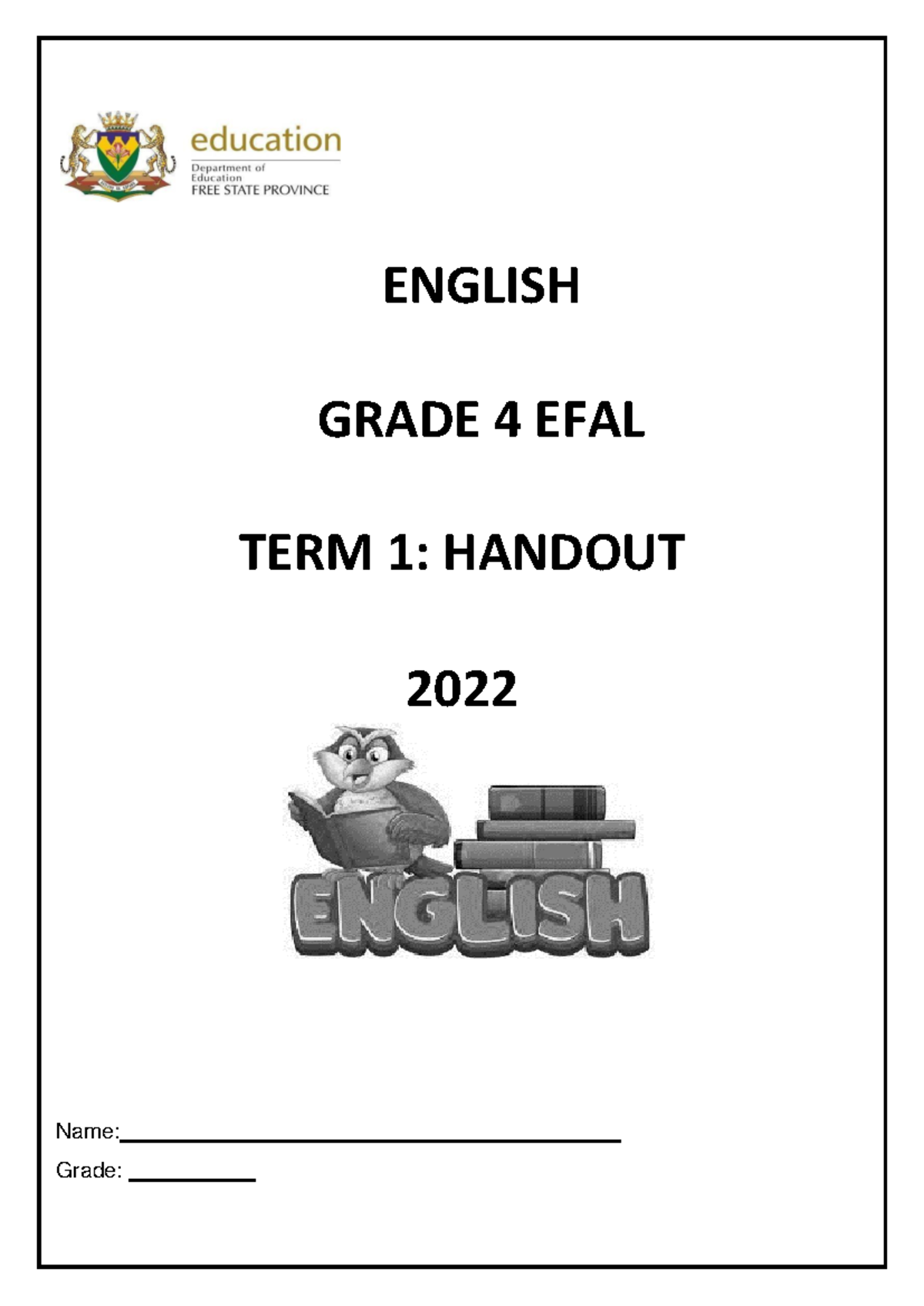 Grade 4 EFAL Term 1 2022 Language Handout: Key Concepts & Topics - Studocu