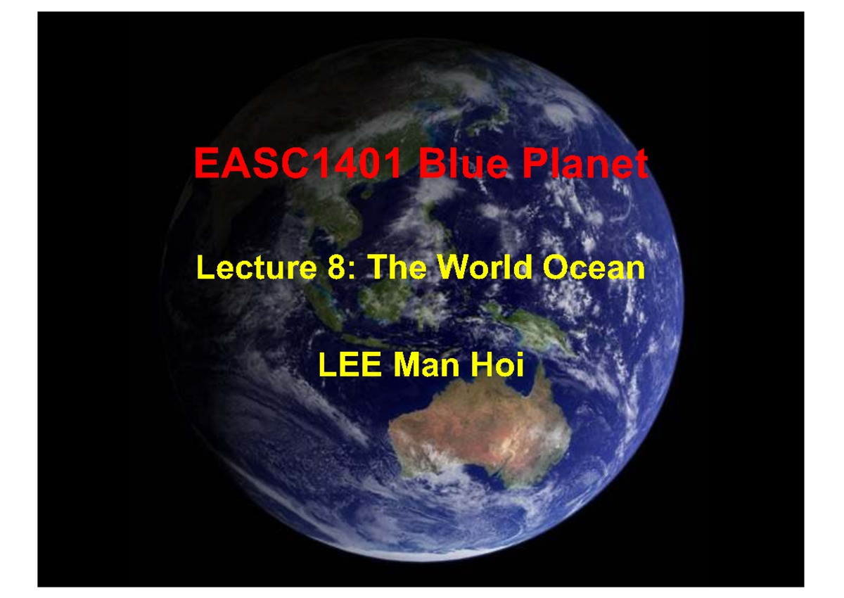 EASC1401 Blue Planet Lecture 8: Understanding Ocean Basins and Salinity ...