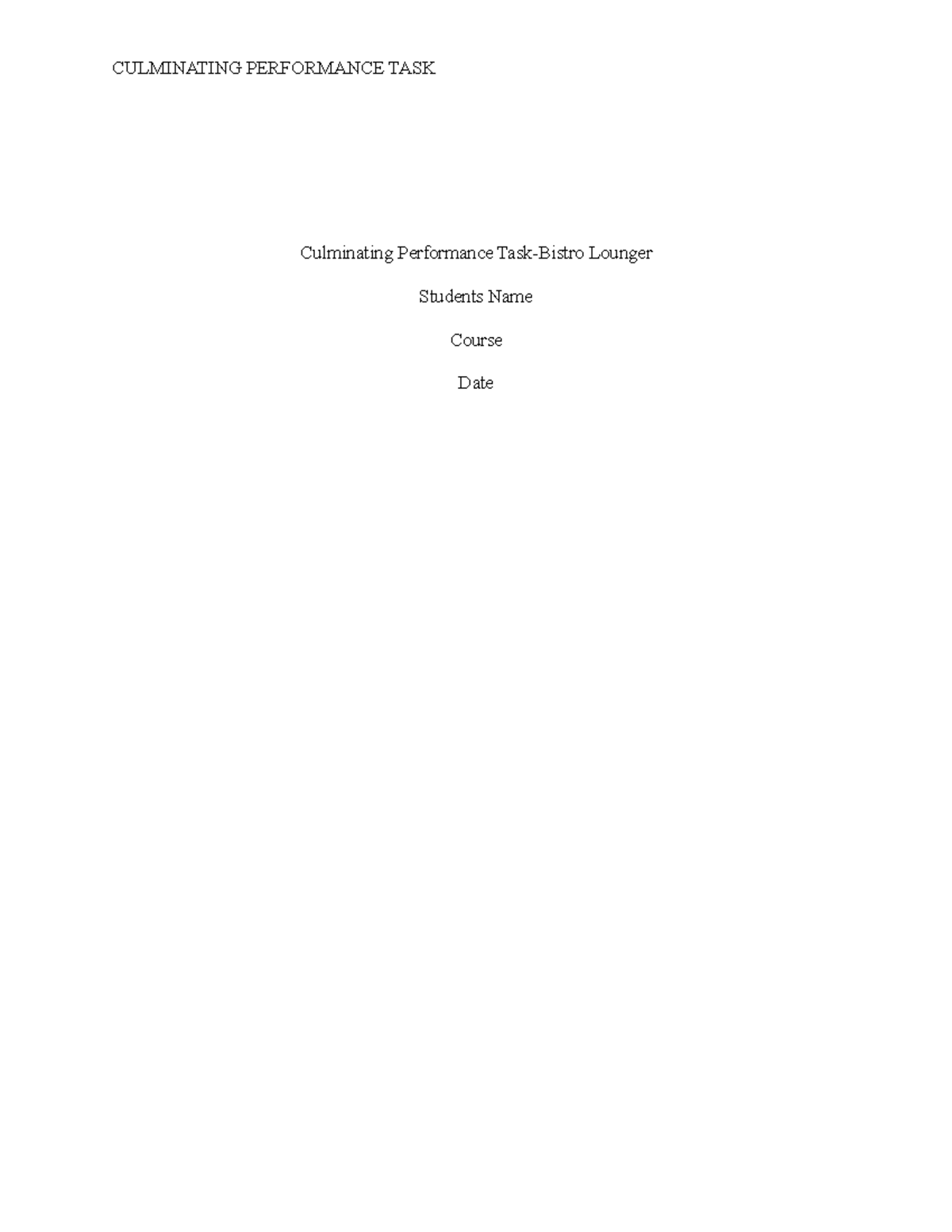 Culminating Performance Task: Bistro Lounger Business Model Analysis ...