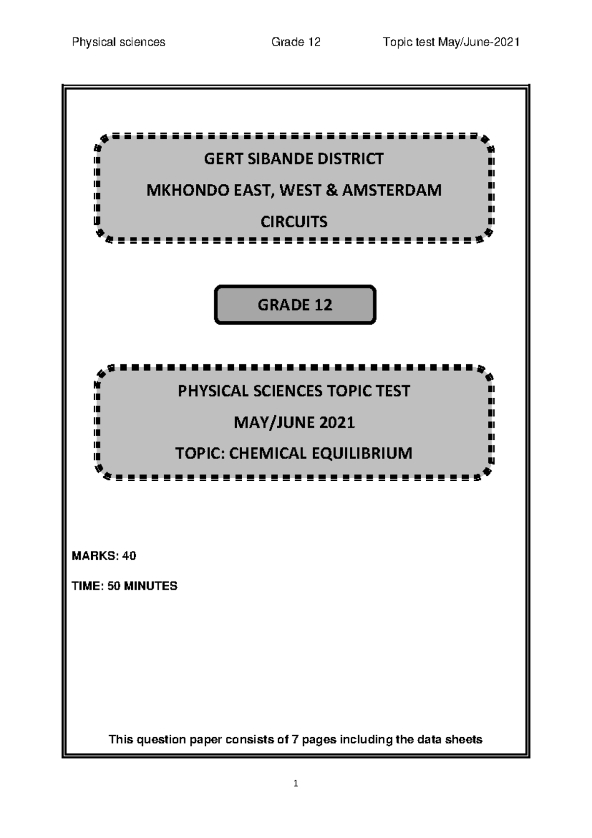 G12 PHYSICAL SCIENCES TOPIC TEST QP: CHEMICAL EQUILIBRIUM 2021 - Studocu