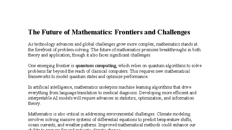 16. The Future of Mathematics - The future of mathematics promises ...