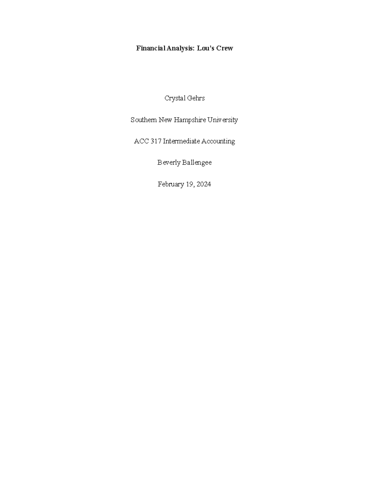 ACC 317 Project Two: Financial Analysis of Lou’s Crew Firm - Studocu