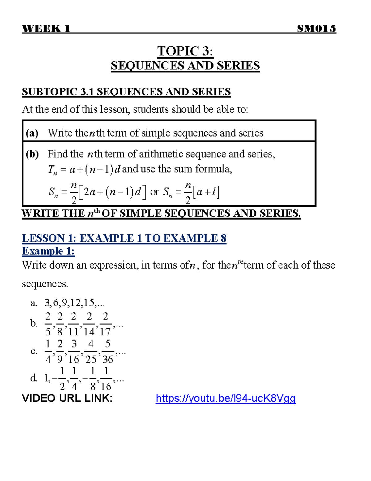 ( Topic 3 Sequences AND Series) WEEK 1 - TOPIC 3: SEQUENCES AND SERIES SUBTOPIC 3 SEQUENCES AND ...