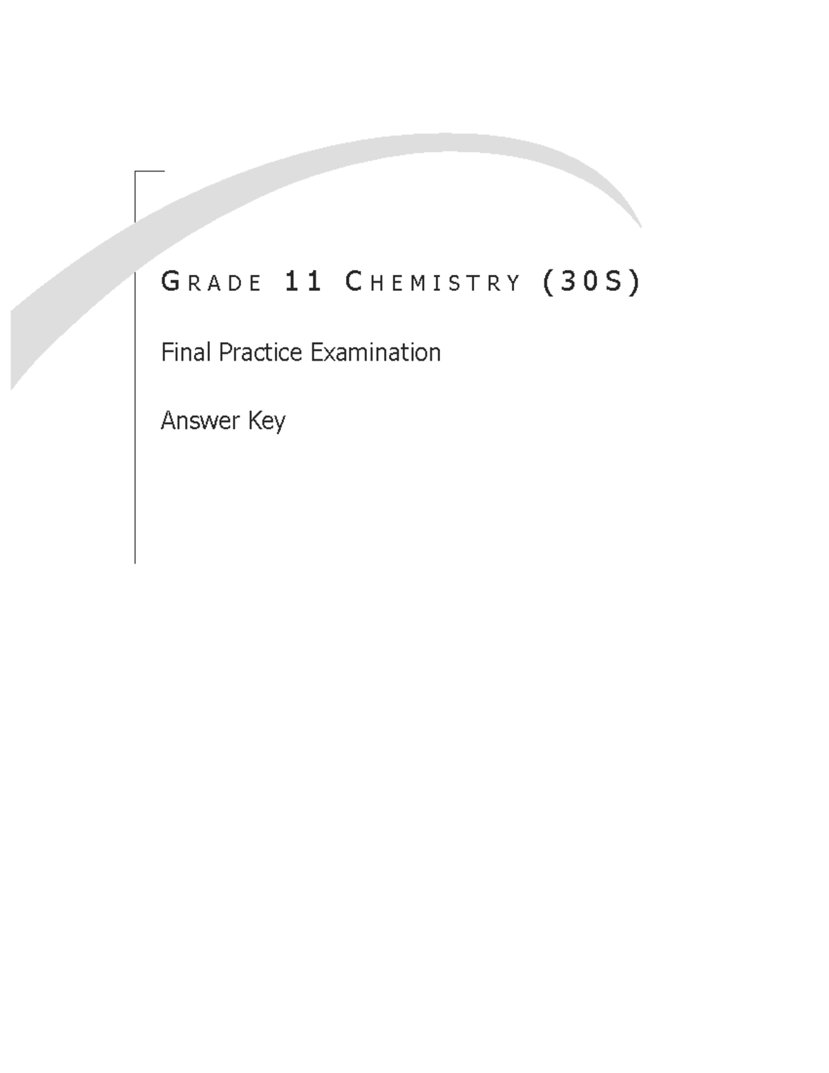 Grade 11 Chemistry (30S) Final Practice Exam Answer Key - Studocu