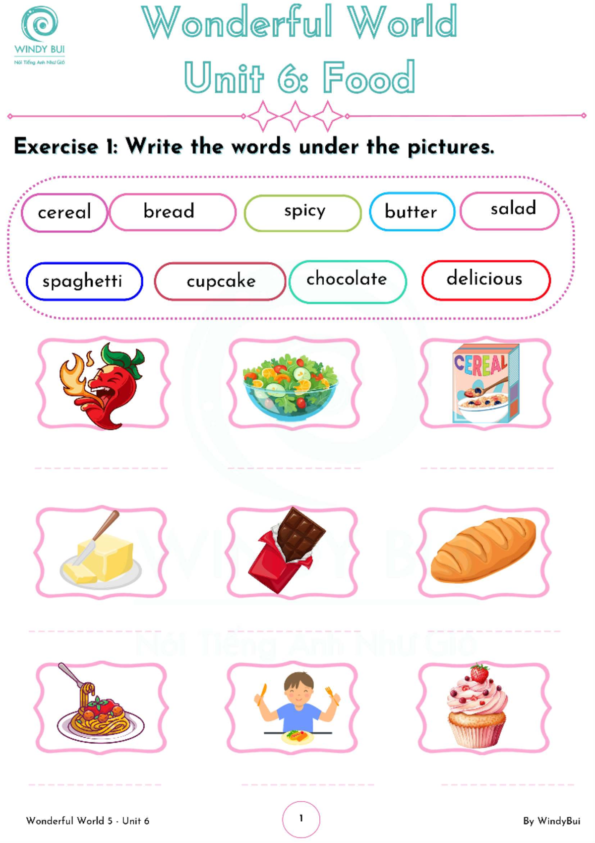 Wonderful World 5 Unit 6: Food Exercises and Activities - Studocu