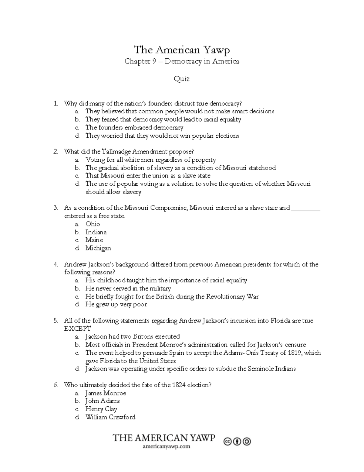 Ch-9 - Ch-9 - The American Yawp Chapter 9 – Democracy in America Quiz ...