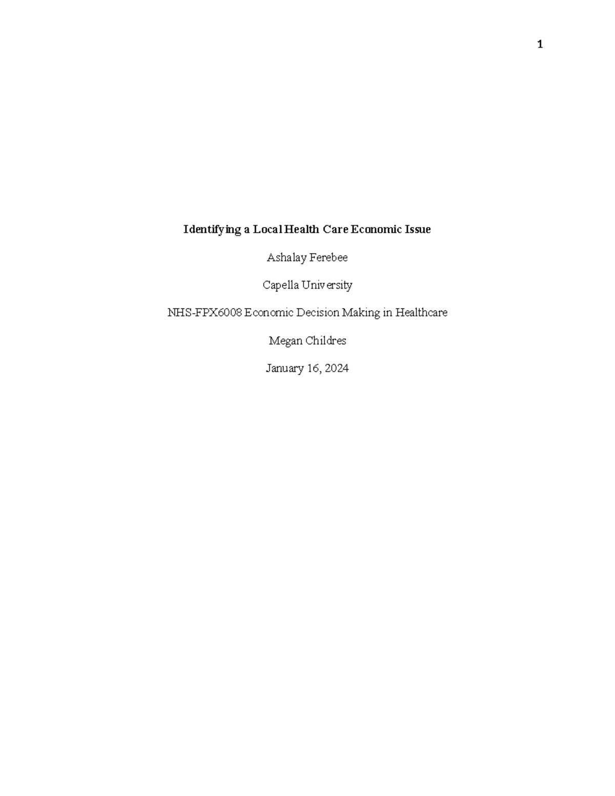 Identifying a Local Health Care Economic Issue - Data from the Health ...