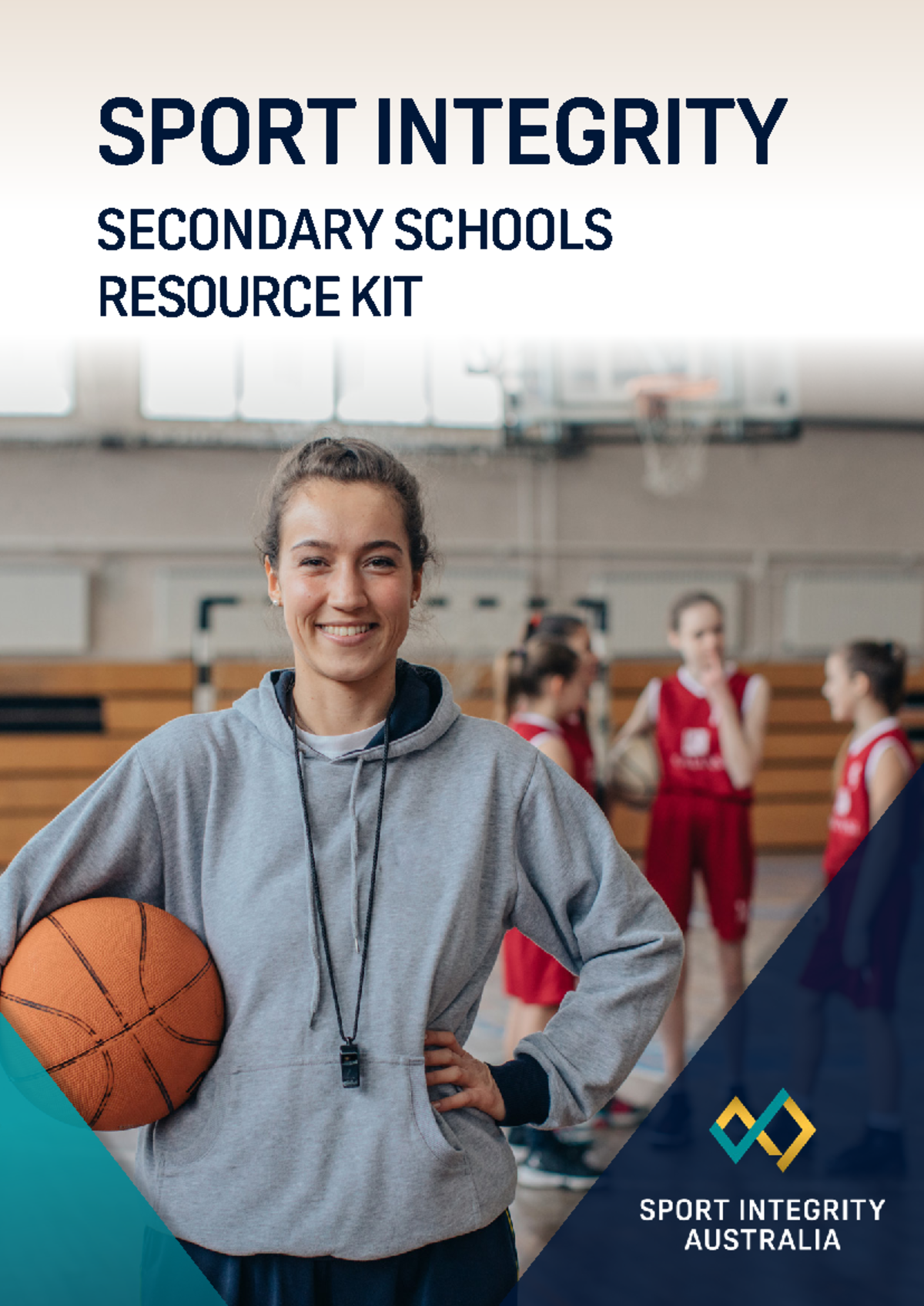 Sport Integrity Australia - Secondary Schools Resource Kit (29Oct2020 ...