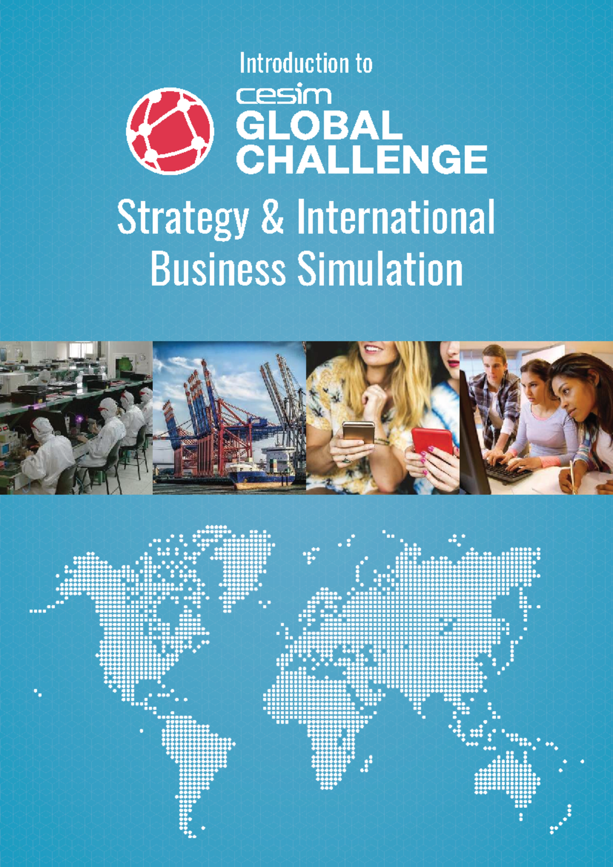 Cesim Global Challenge Guidebook: Strategy Simulation Overview - Studocu